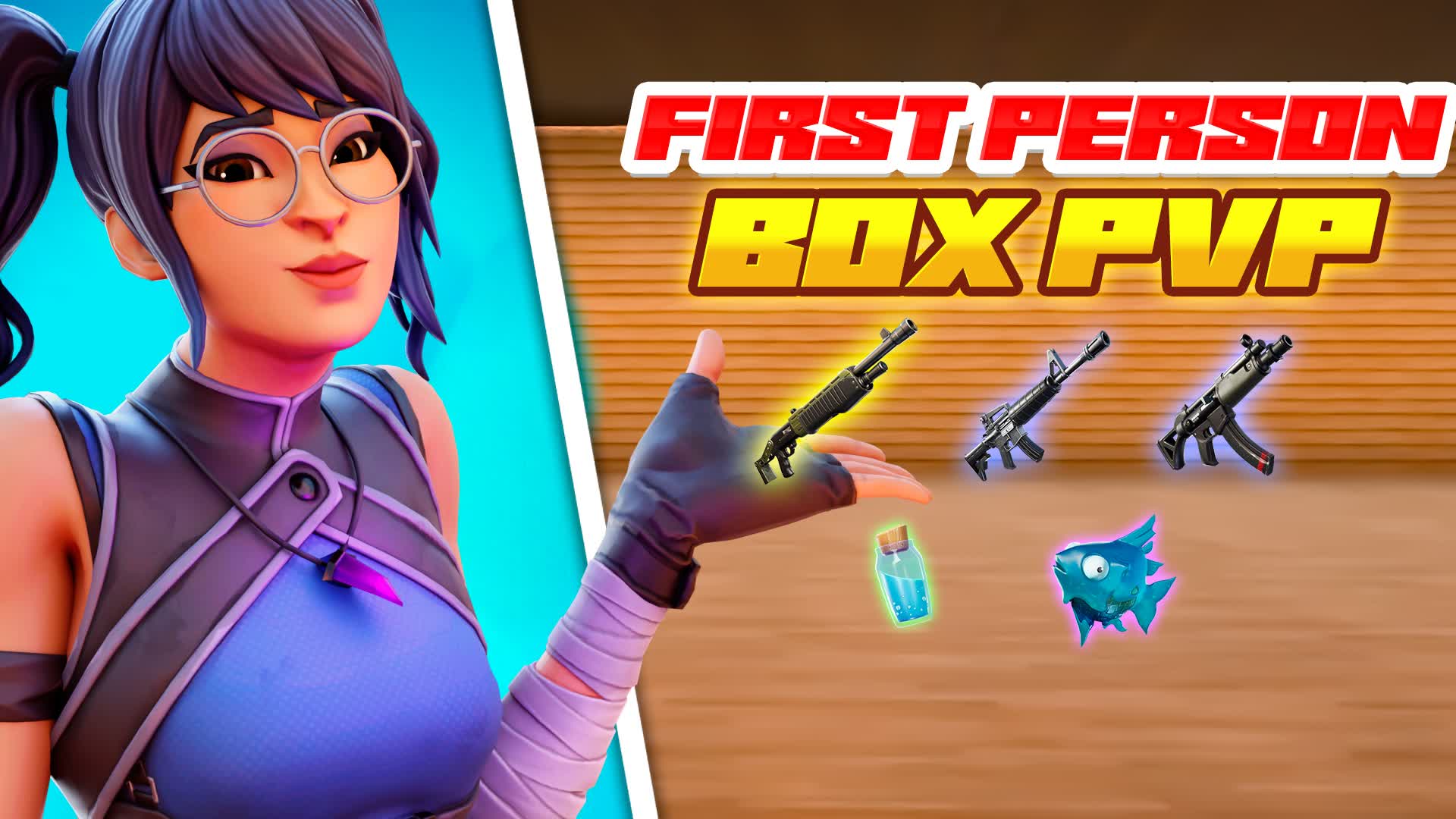FIRST PERSON BOX PVP 5247 6248 7738 By Drtvibe Fortnite Creative Map