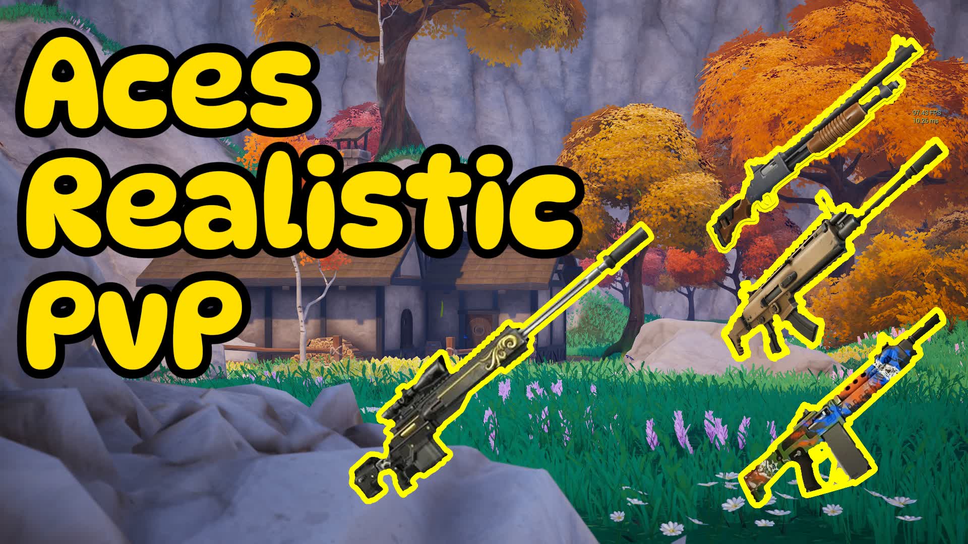 Ace's Realistic PvP! 8473-6630-9336 من ابتكار spectralace - Fortnite