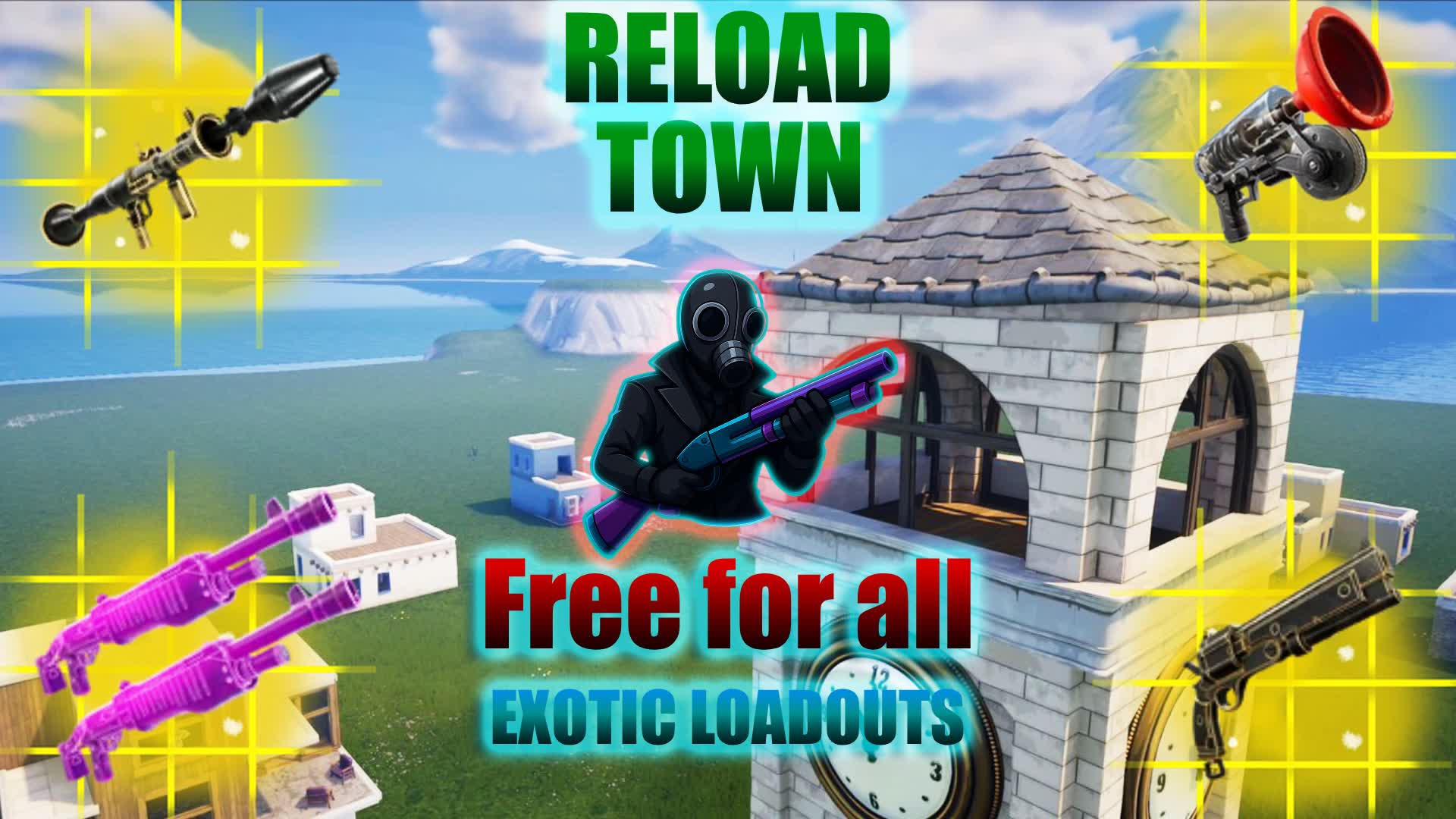 RELOAD TOWN Free for all 6374-6575-6975 by lzg129 - Fortnite Creative ...