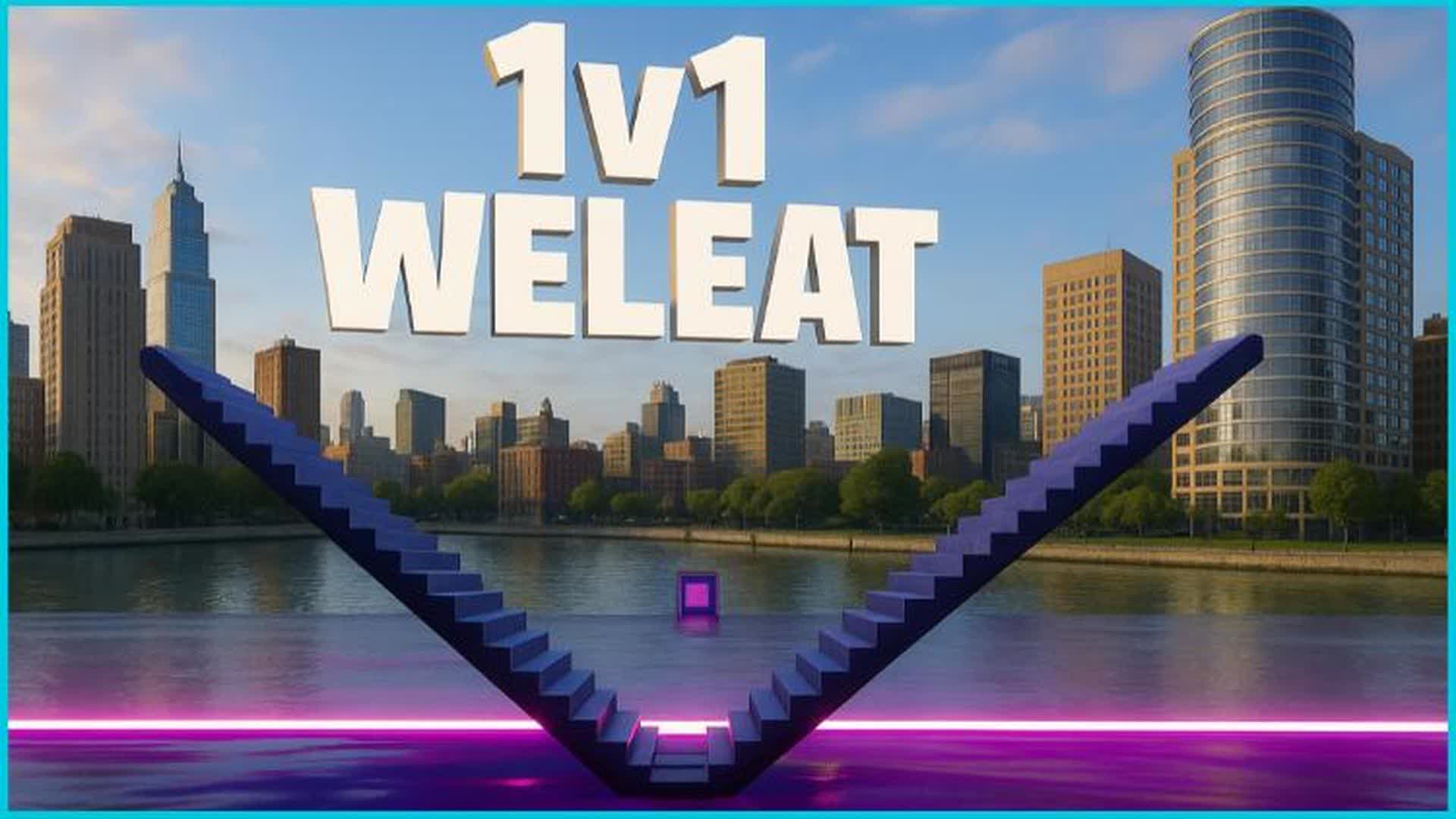 1v1 WELEAT 0302-6731-1220 by eatyou - Fortnite Creative Map Code - Fortnite.GG