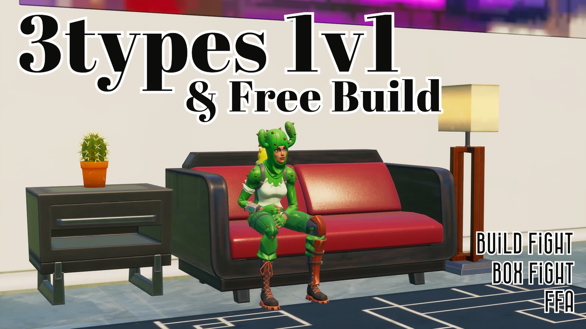3types 1v1 & FREE BUILD🌵 6223-5123-1615 by pchan - Fortnite Creative ...