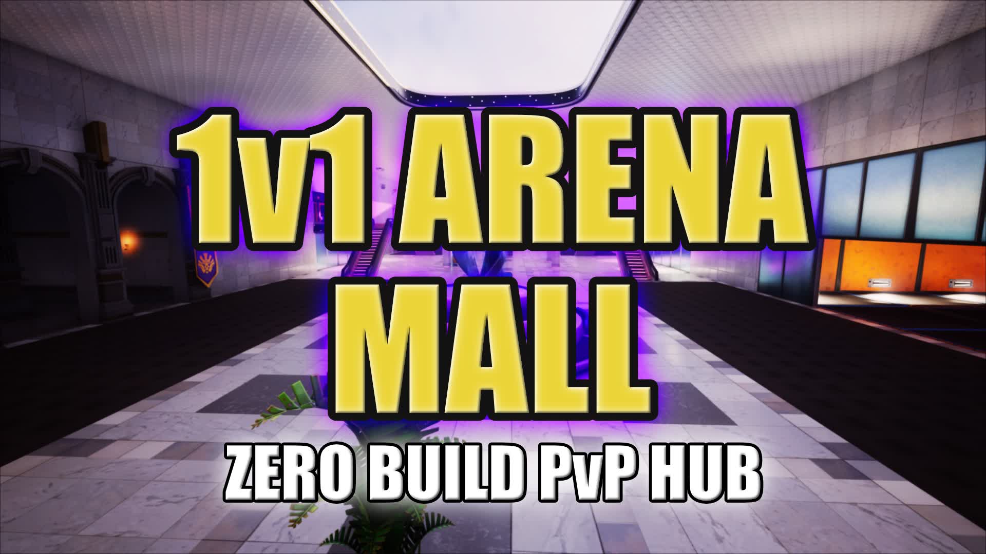 1v1 Arena Mall - Zero Build PvP HUB 0017-3024-5984 by everett818 - Fortnite