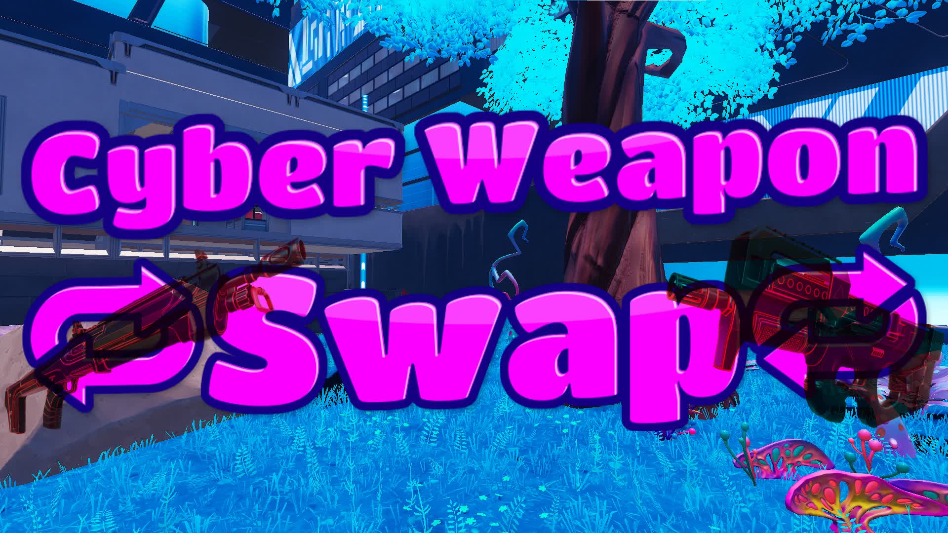 Cyber Exotic Weapon Swap 3331-4710-1914 by cwbob100 - Fortnite.GG