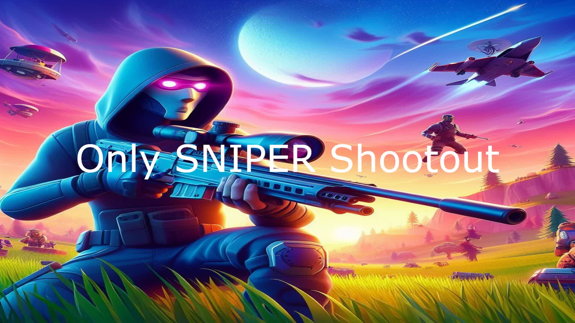 Only SNIPER shootout 3479-4181-0844 by lion_cc - Fortnite Creative Map ...