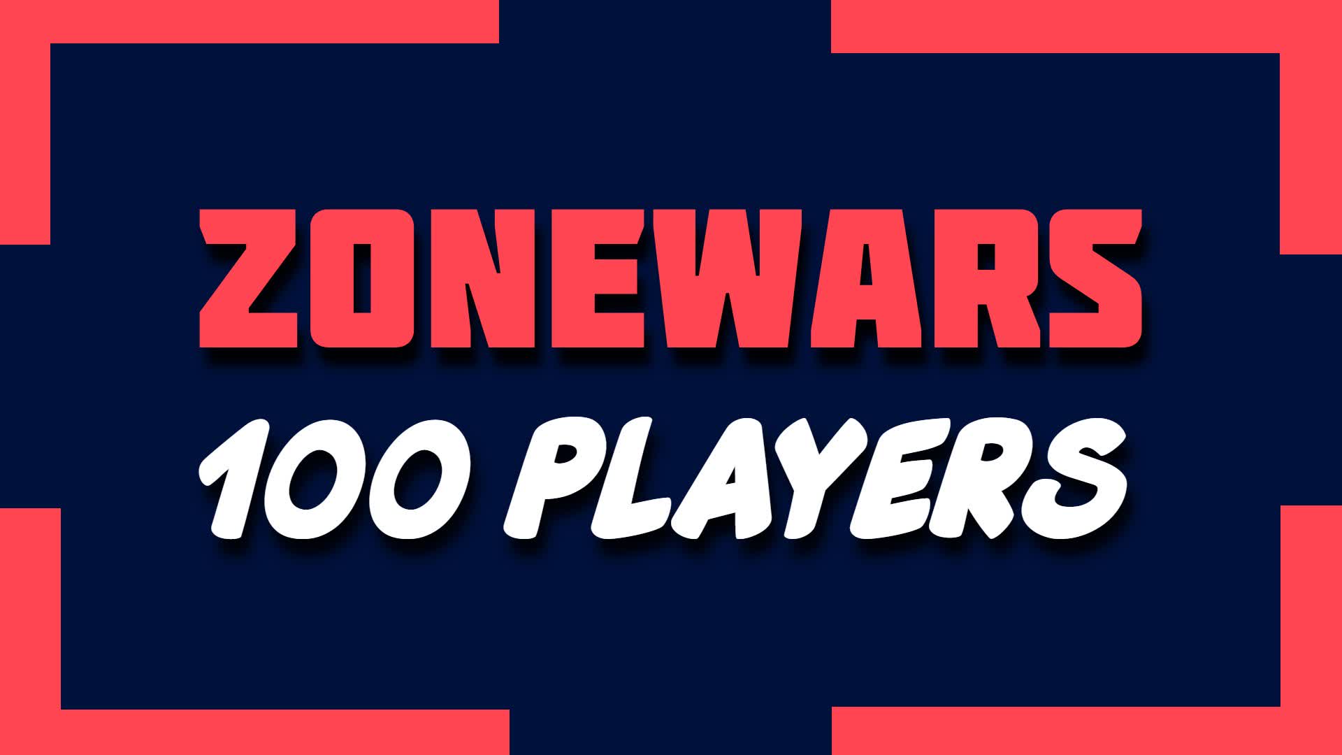 Zonewars 100 Players 0113-4475-0922 by cybertruck - Fortnite Creative ...