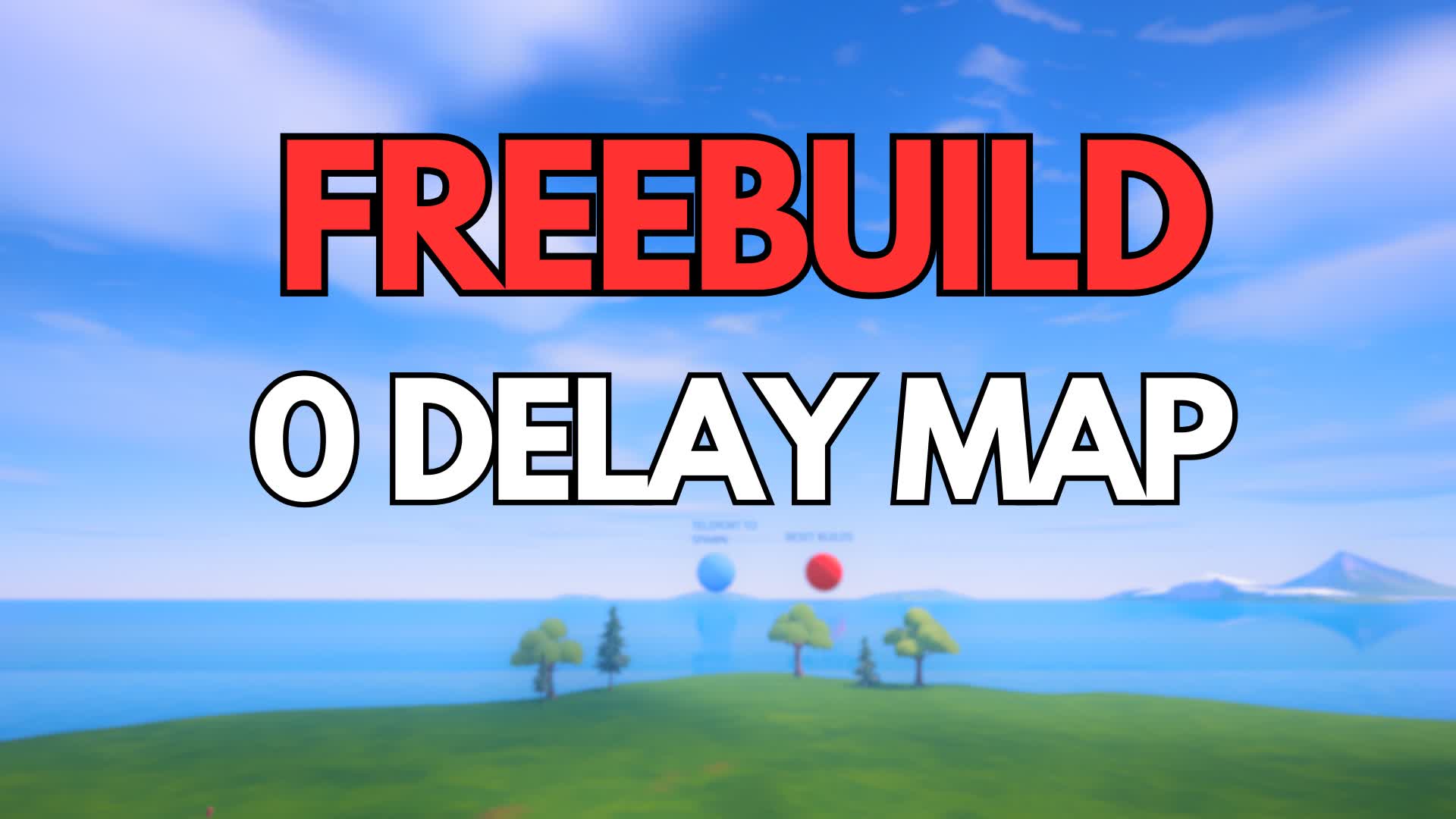 FREEBUILD 0 DELAY PRACTICE🎯 2578-1676-6856 by rinnequan - Fortnite ...