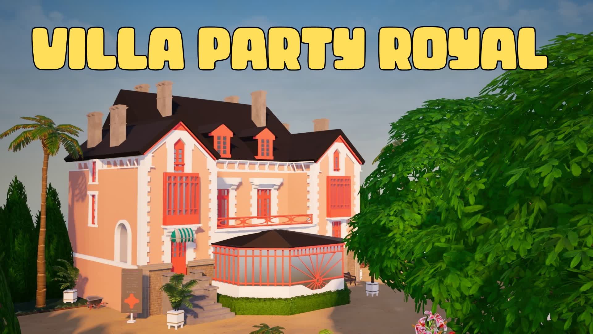 Villa RP - Party royal 💎 6225-5159-0281 by retourdemouloud - Fortnite ...