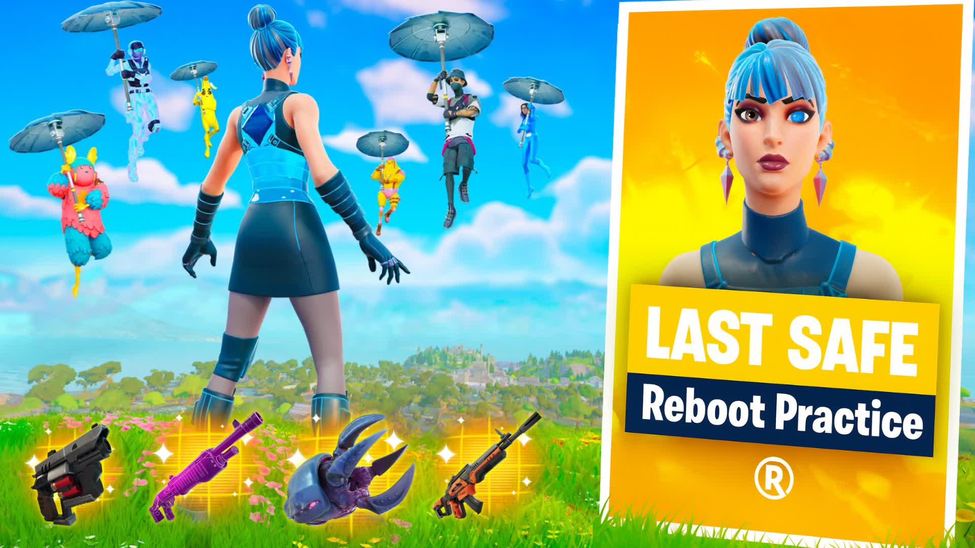 LAST SAFE – REBOOT PRACTICE 🌀 0784-5533-2968 by thefourzin - Fortnite ...