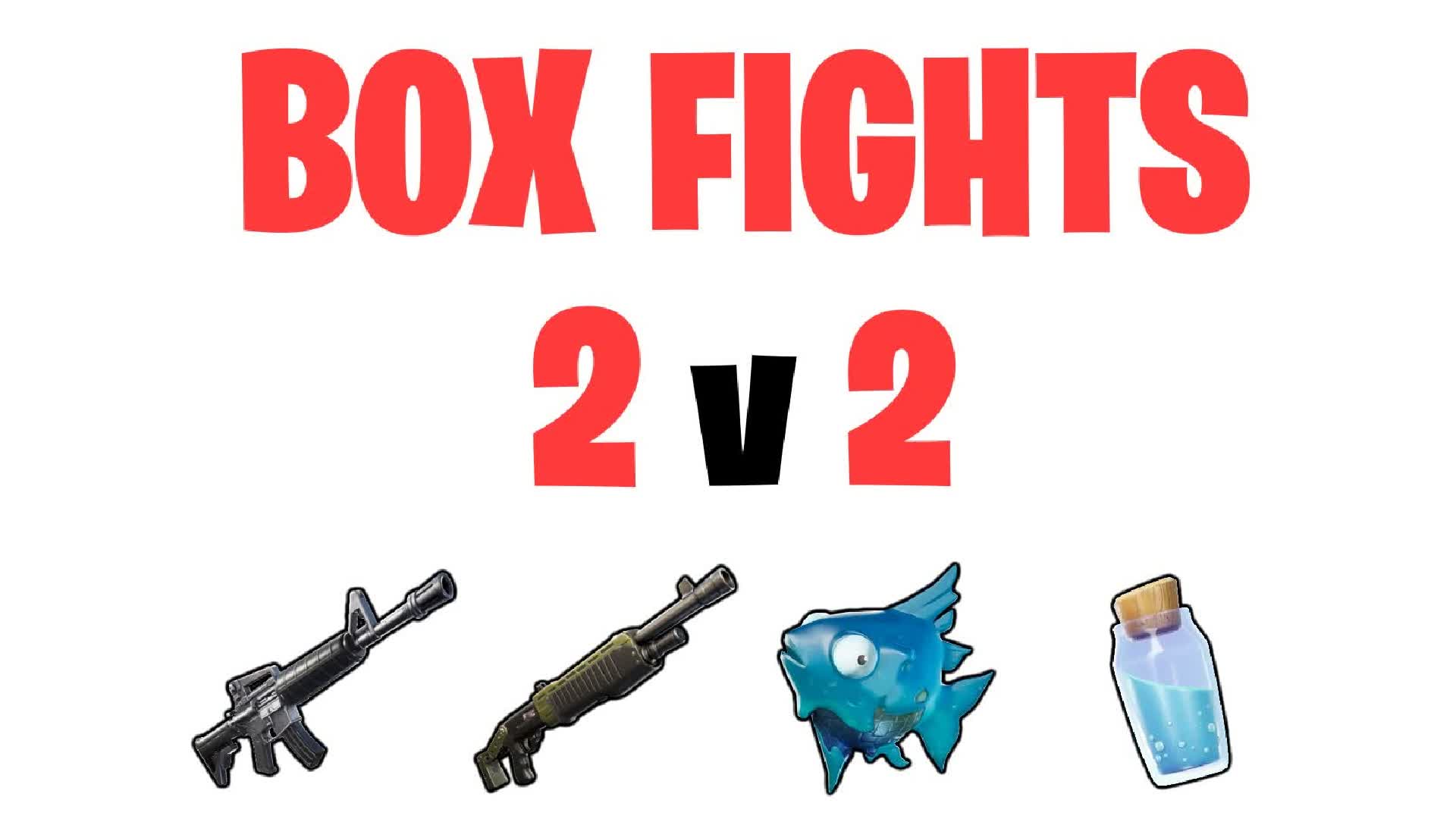 BOX FIGHT 2V2 📦 4264-6971-7127 من ابتكار w2magent - Fortnite
