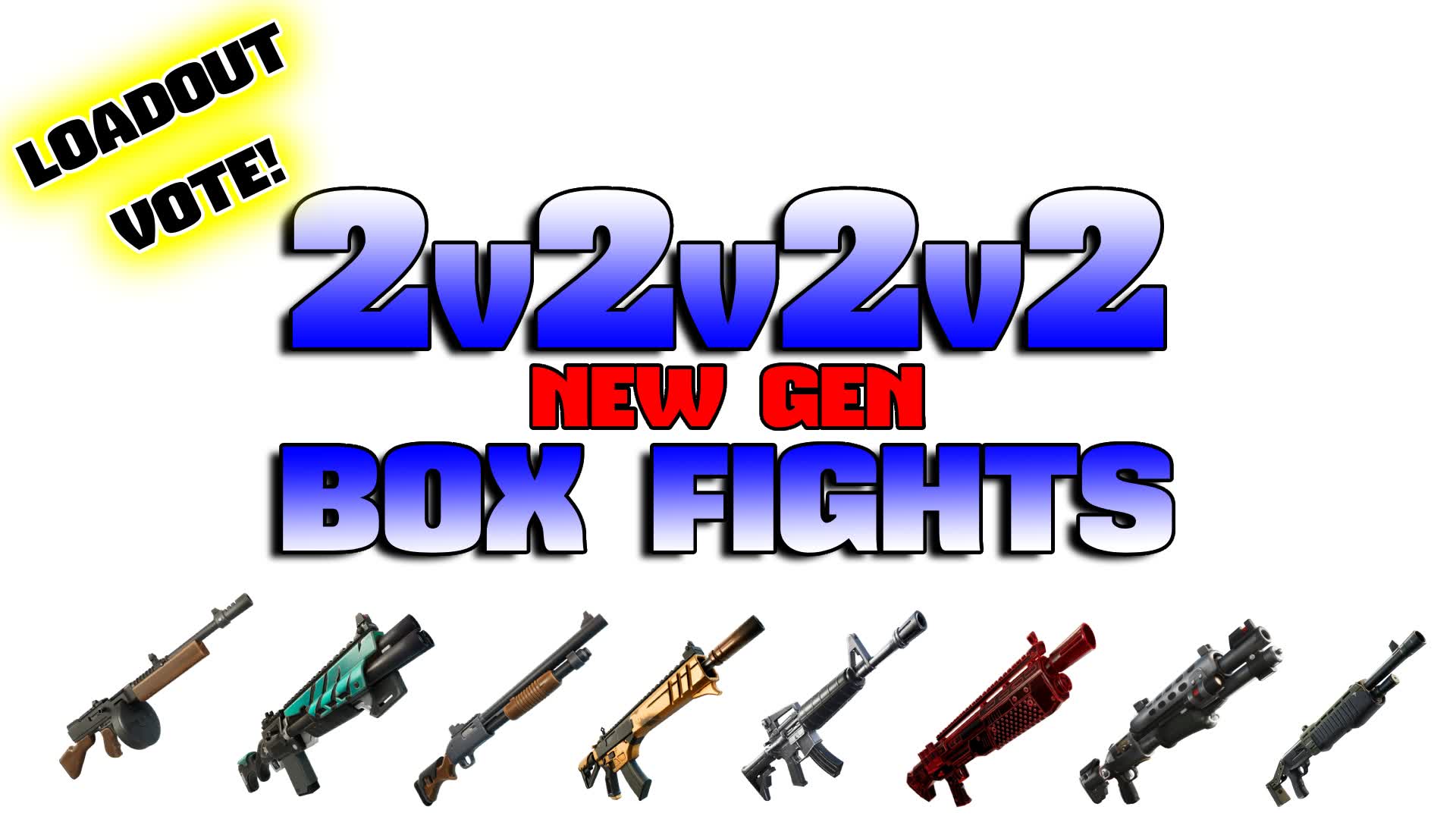 2V2V2V2 BOX FIGHTS NEW GEN 6876-1073-9384 by bennyhab - Fortnite ...