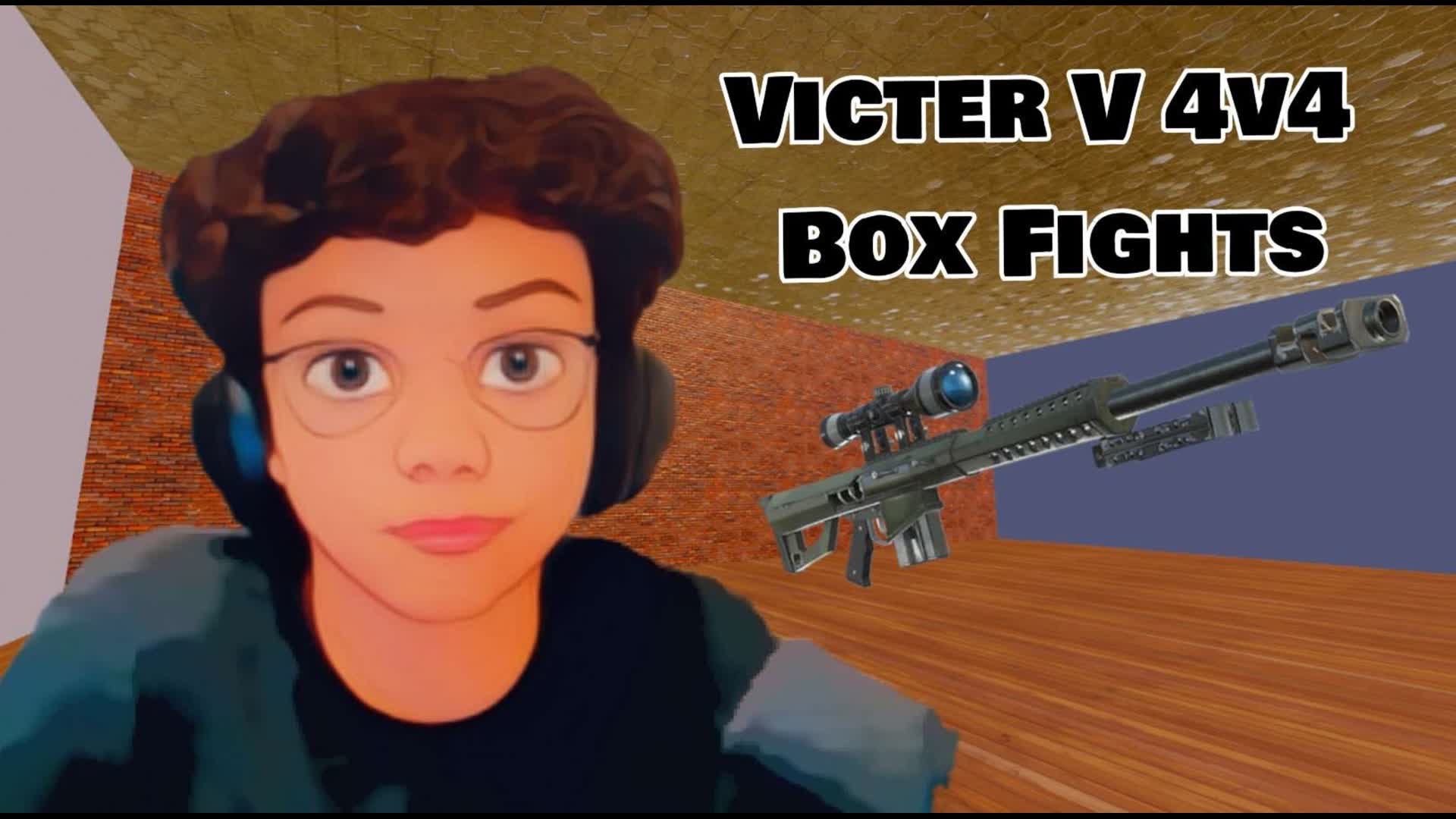 VicterV 4v4 Boxfights 2438-9785-0791 by nuntius - Fortnite Creative Map ...