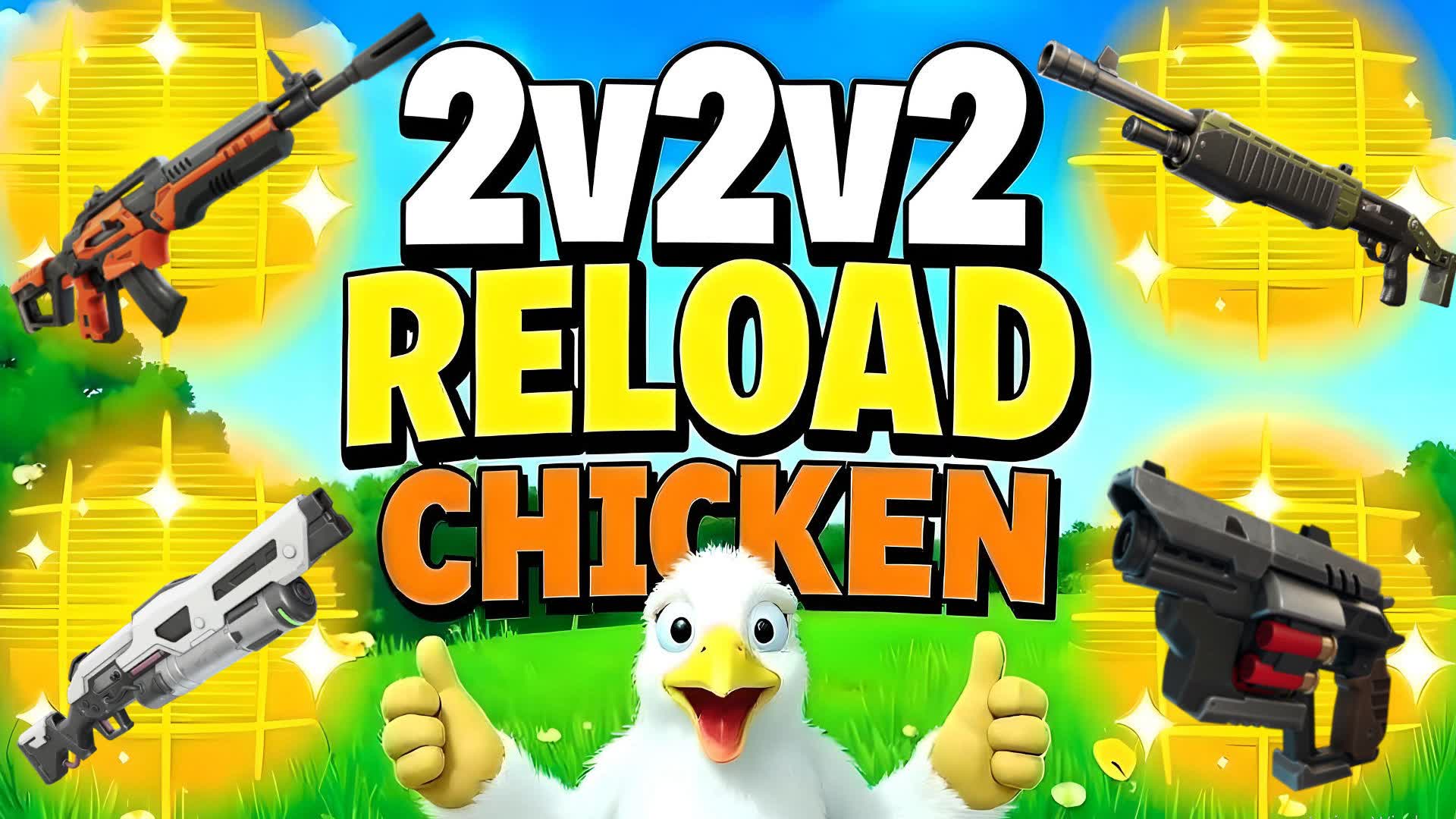 2v2v2 Reload Chicken 2v2 Realistics FFA 6818-3898-5846 by zephiiir ...
