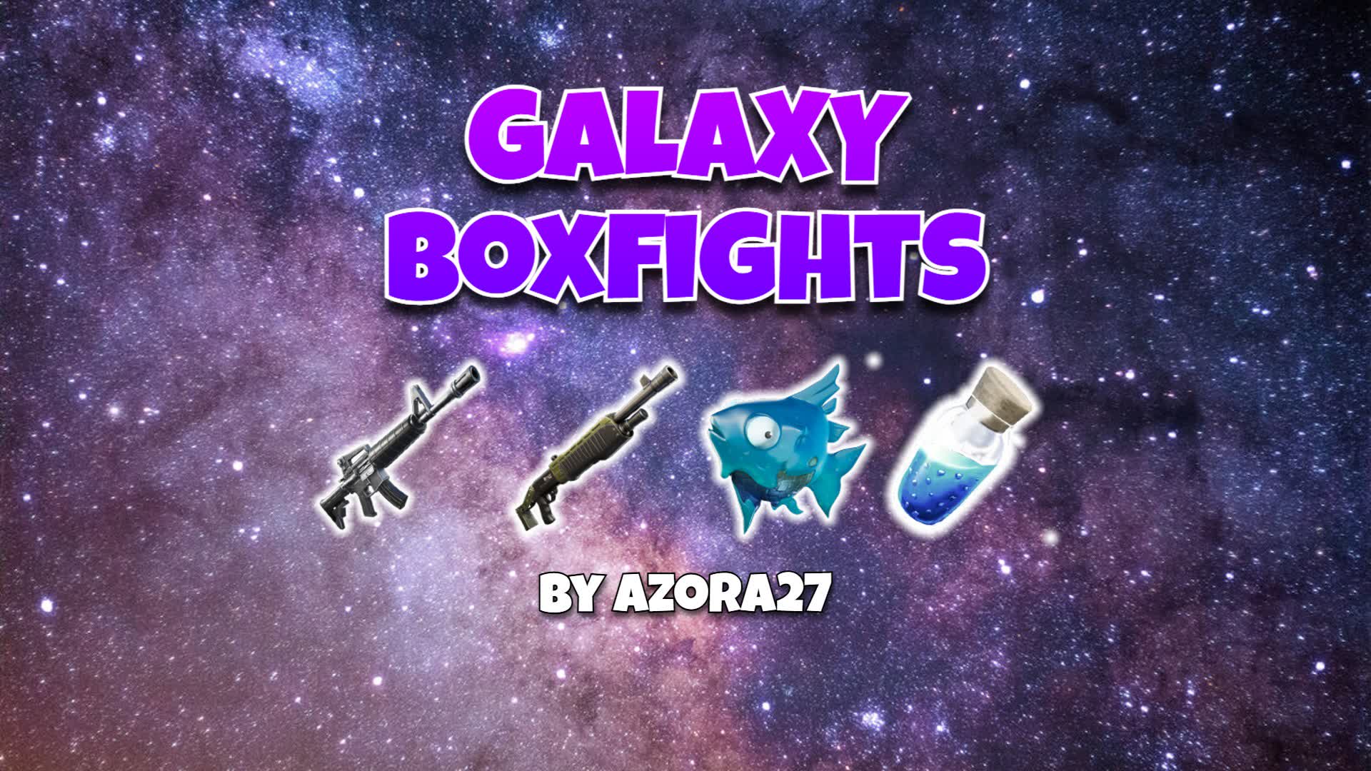 Galaxy Boxfight FFA by Azora27 5578-7914-9461 by yahikofv - Fortnite Creative Map Code - Fortnite.GG