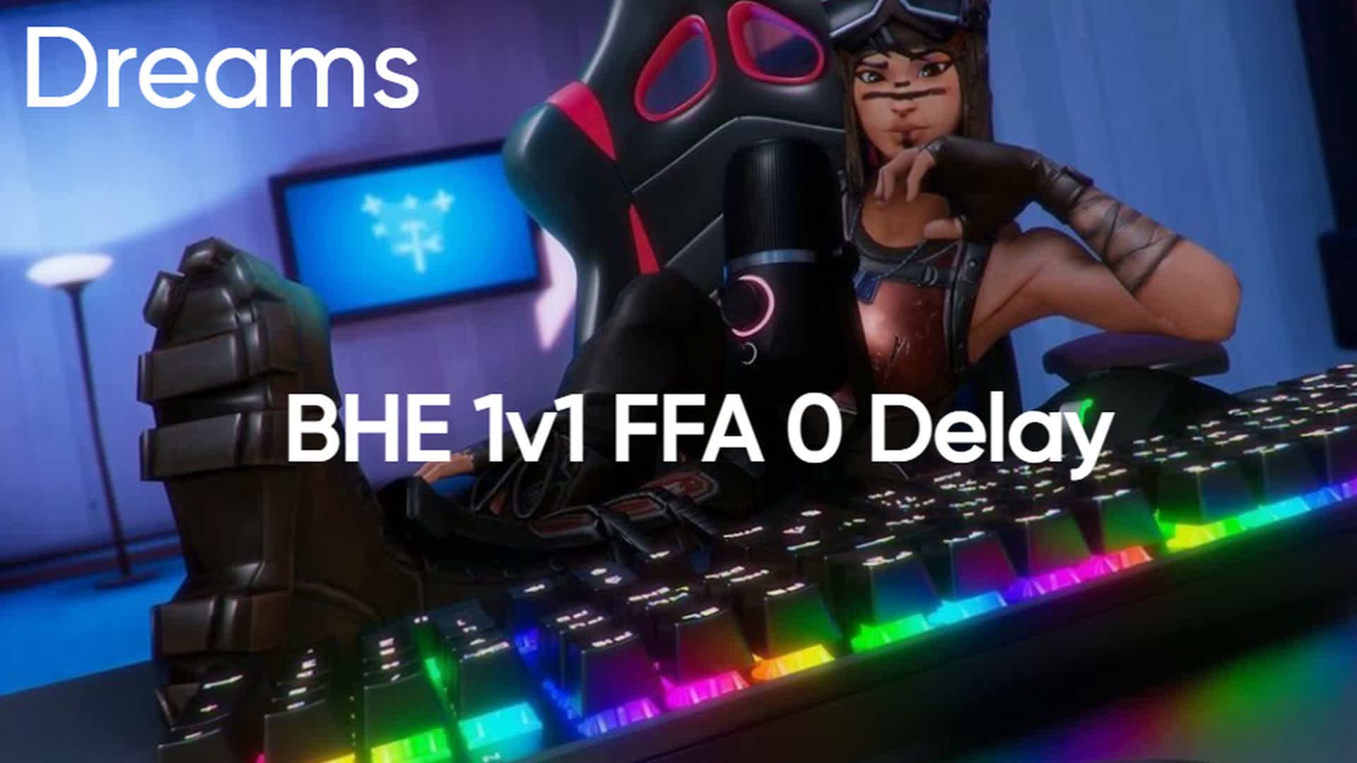 BHE 1vs1 0 Delay FFA DREAMS 3159-5081-5171 by dreams1 - Fortnite ...