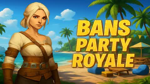 BANS PARTY ROYALE 6771-4530-4081 by lq6 - Fortnite Creative Map Code ...