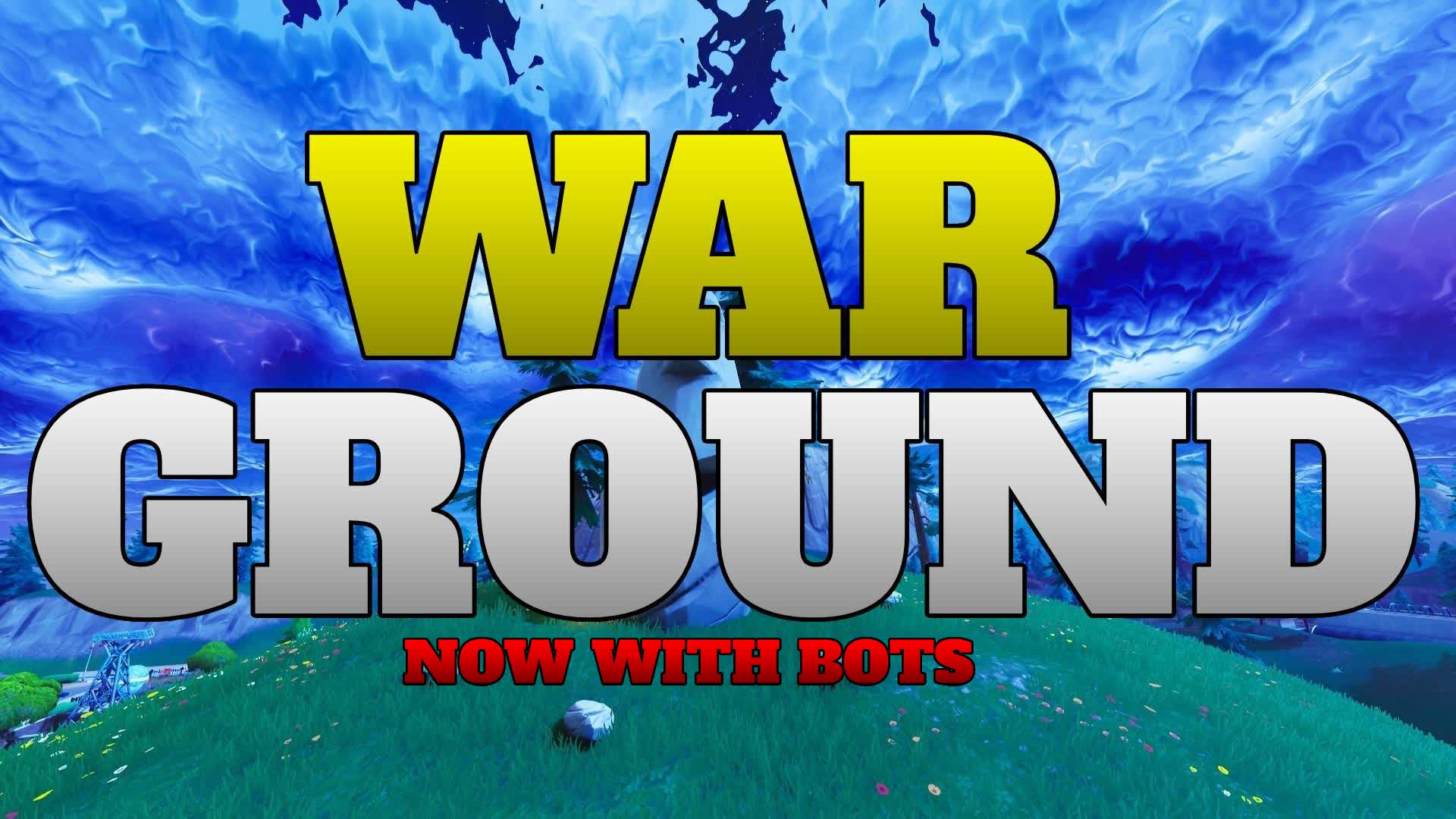 WAR GROUND 5632-5878-1171 by maxxwin - Fortnite Creative Map Code ...