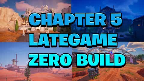 CHAPTER 5 LATEGAME ZB 0796-8118-7914 by jas1ek3207 - Fortnite Creative ...