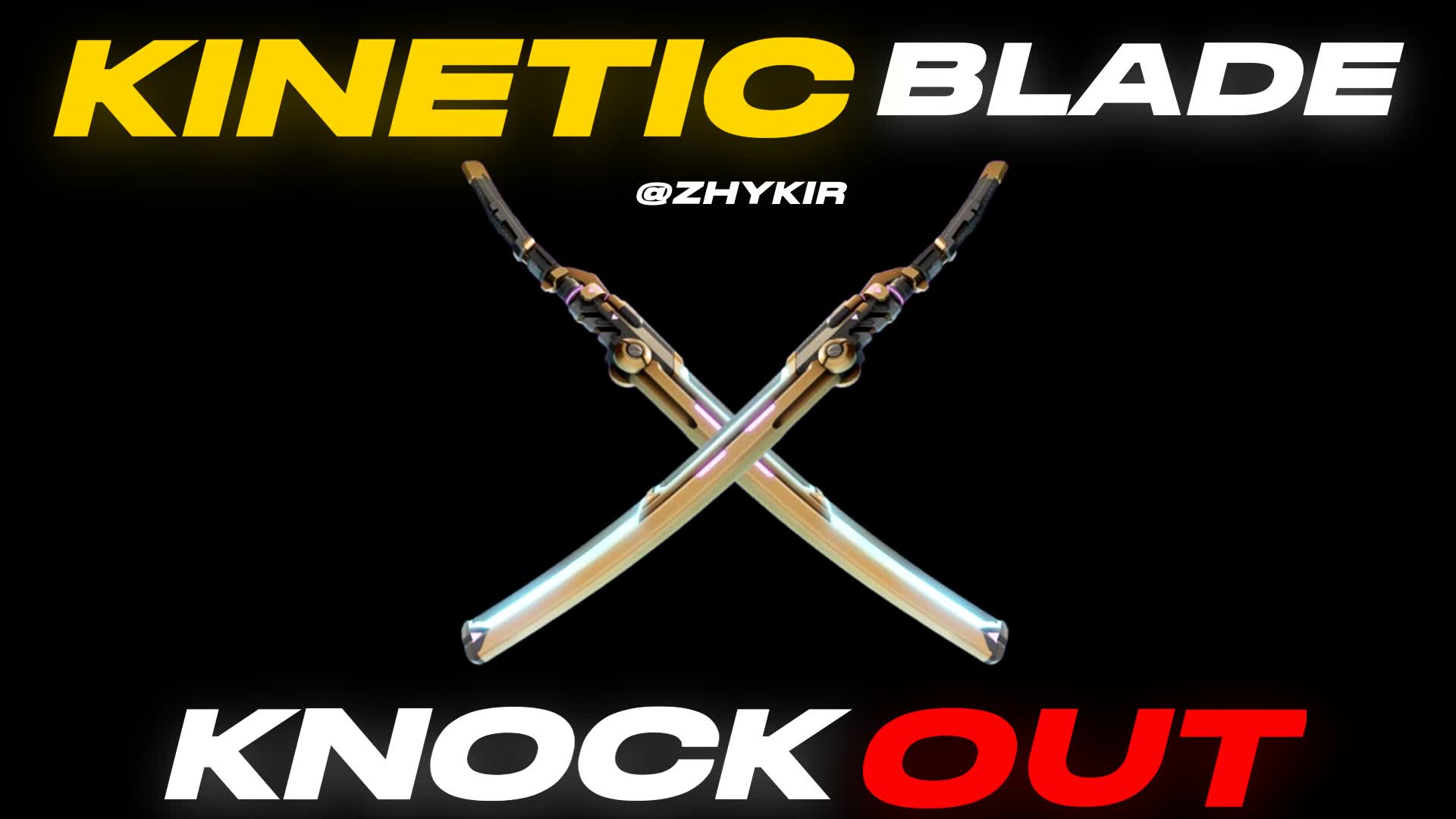 KINETIC BLADE KNOCKOUT 6707-4564-2067 by Use Code Zhykir - Fortnite.GG