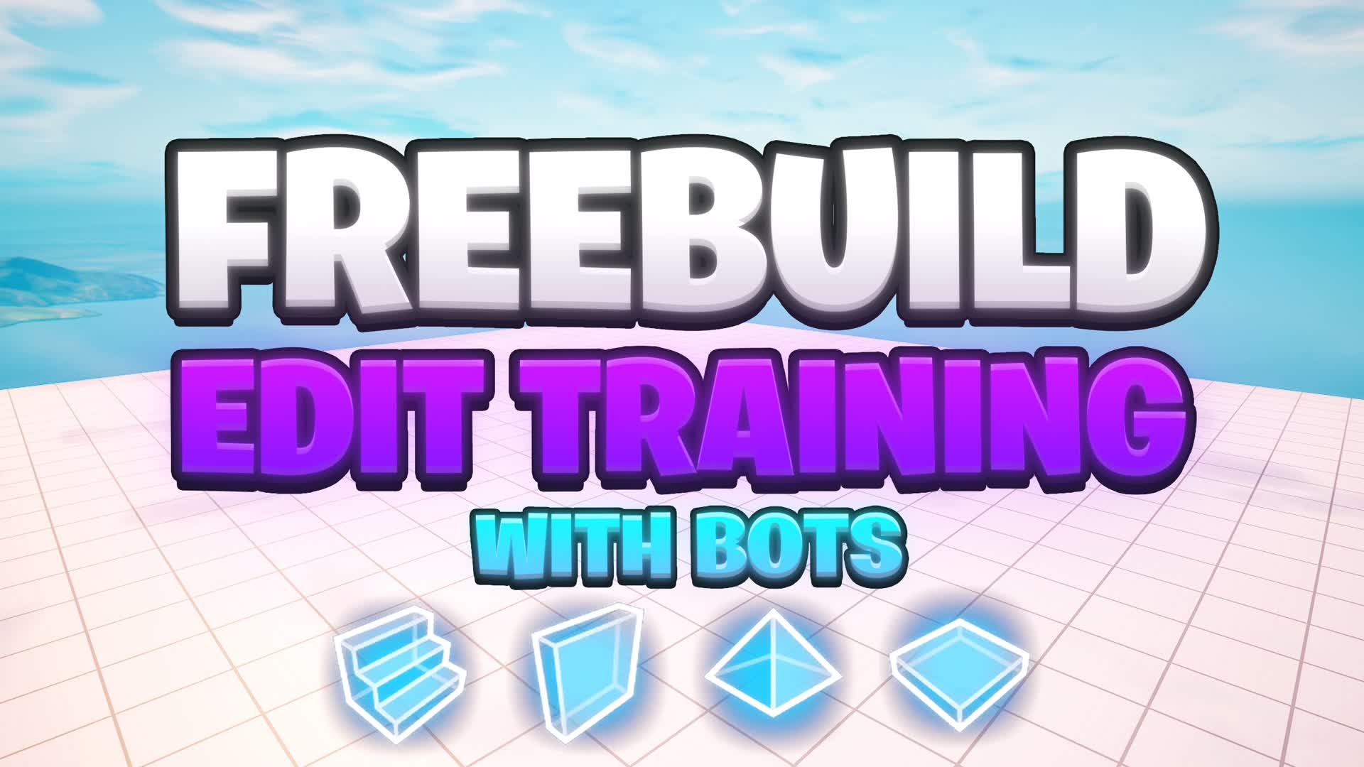 FREEBUILD EDIT TRAINING 📝 WITH BOTS 3684-6723-3380 by vskq - Fortnite ...