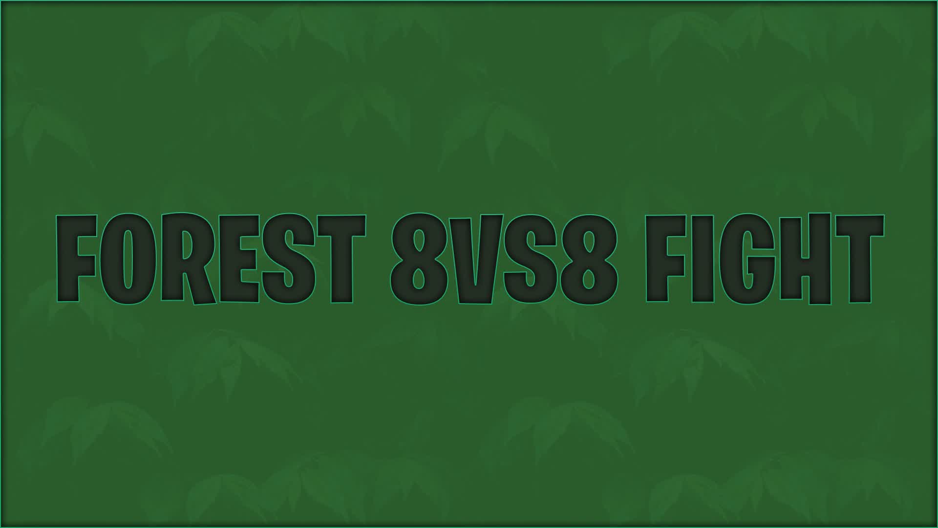 🌲Forest 8VS8 Fight 4377-9040-8944 by adriano.paonessa - Fortnite ...