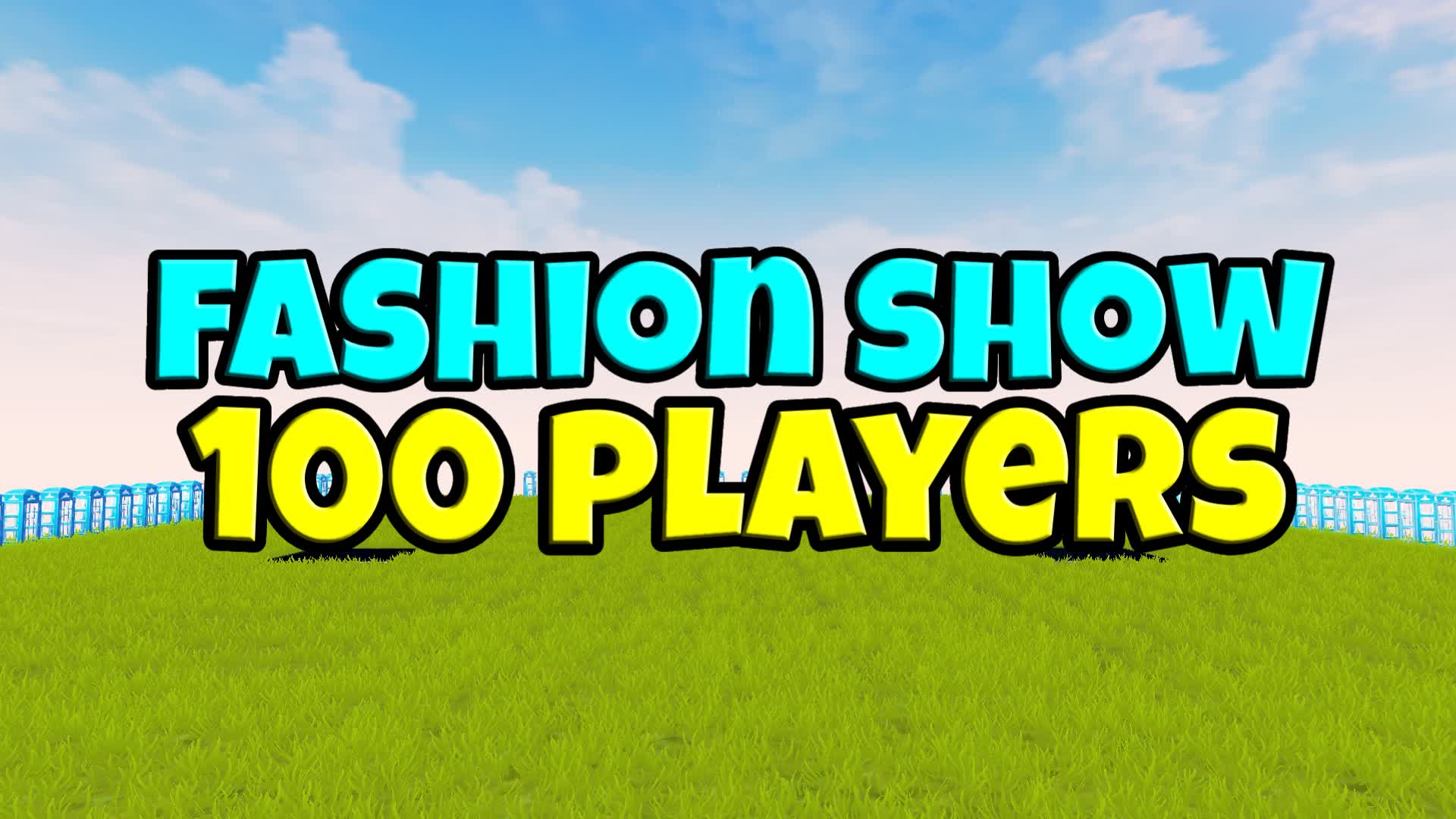 👑💯100 Fashion Show👑💯 2888-4757-0877 by tekozie - Fortnite Creative Map ...