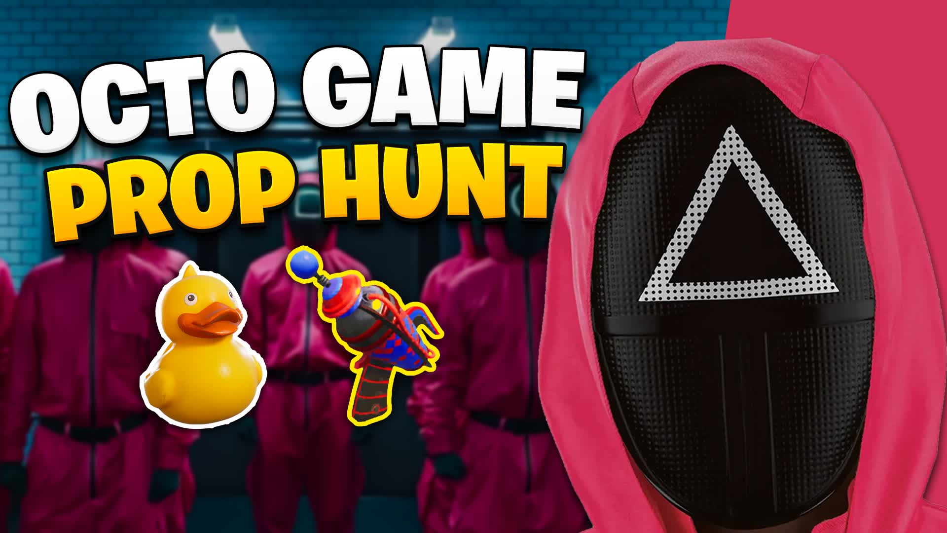 🔥 OCTO GAME PROP HUNT 🏠 9400-9111-9644 من ابتكار yorel - Fortnite