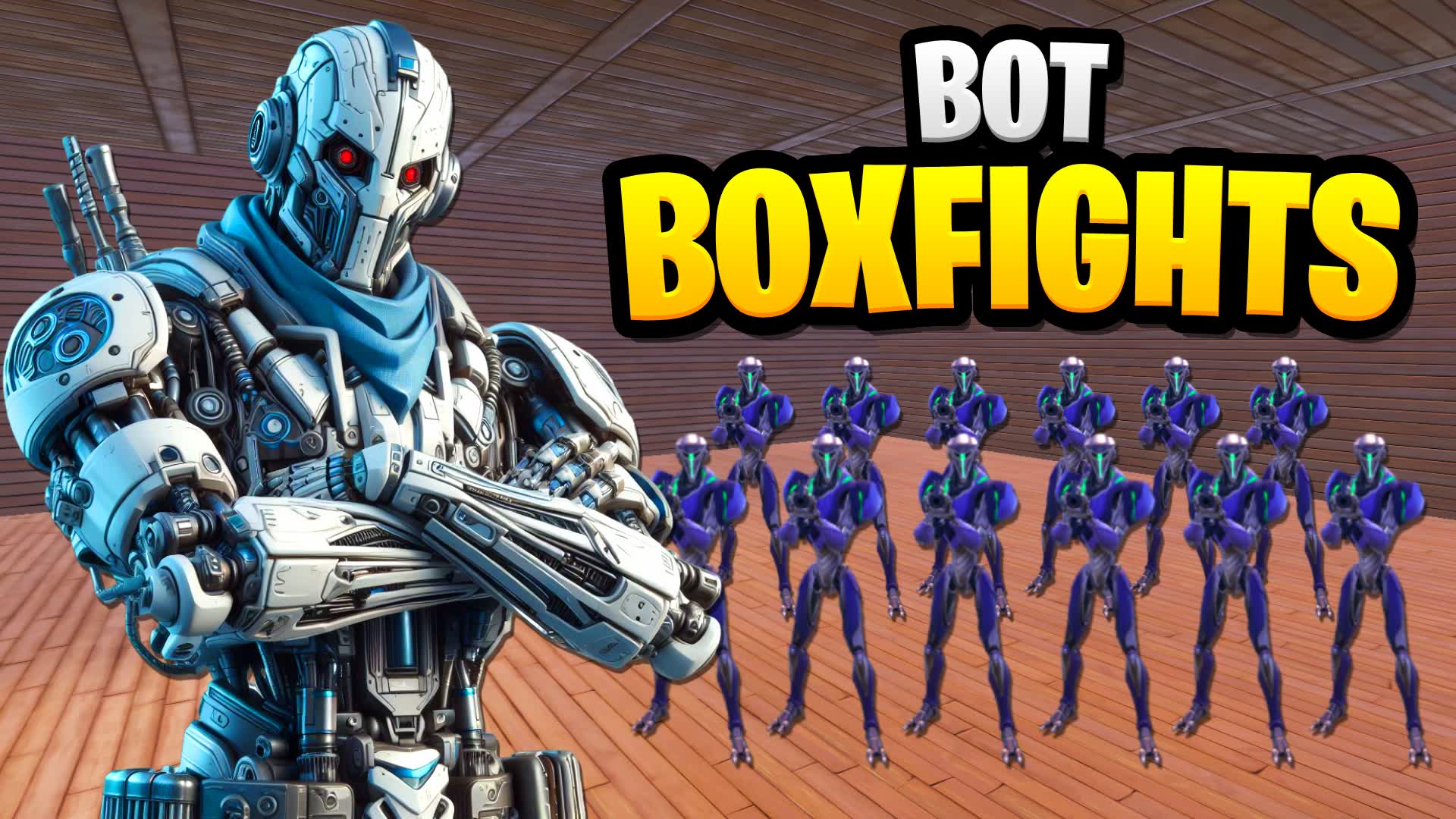 Bot Boxfights 📦 6570-4497-3942 by nmkn - Fortnite Creative Map Code ...