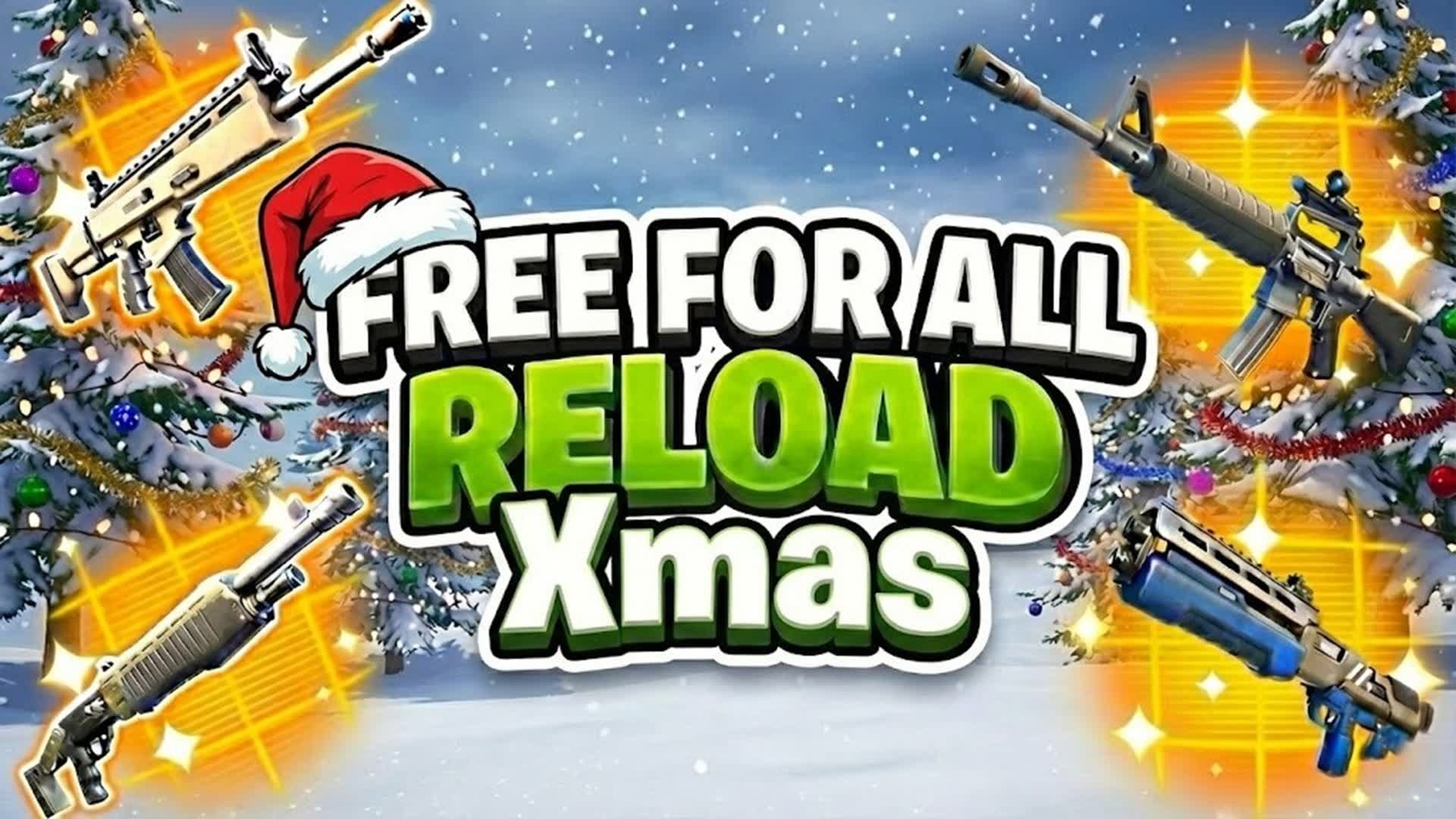 🎄 FREE FOR ALL RELOAD 🎄 9278-0894-7084 by hidefn - Fortnite Creative ...
