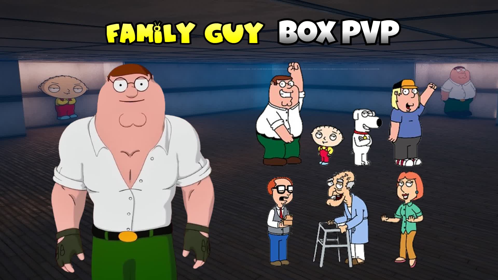 Family Guy Box PVP 📦 8468-5347-5878 by trixtertobi - フォートナイト