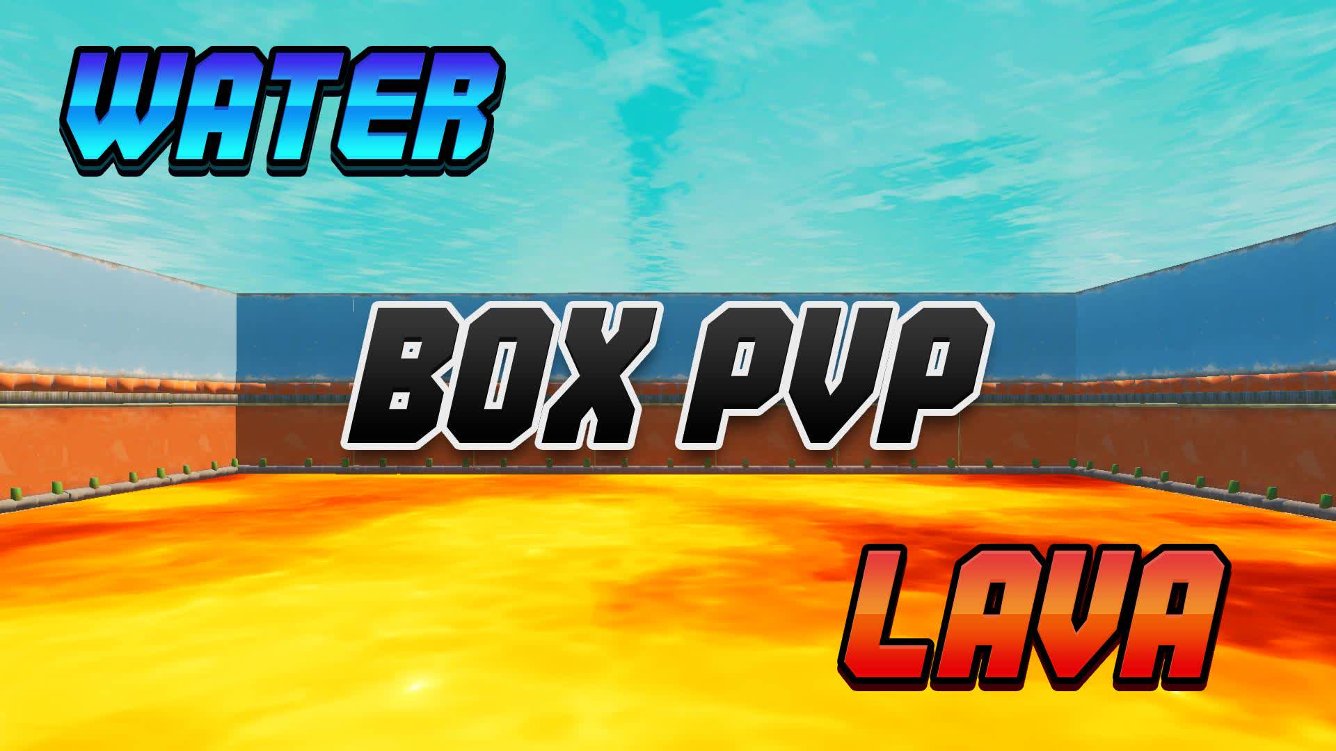 Water & Lava BOX PVP 1025-6701-3978 by chartino - Fortnite Creative Map Code - Fortnite.GG