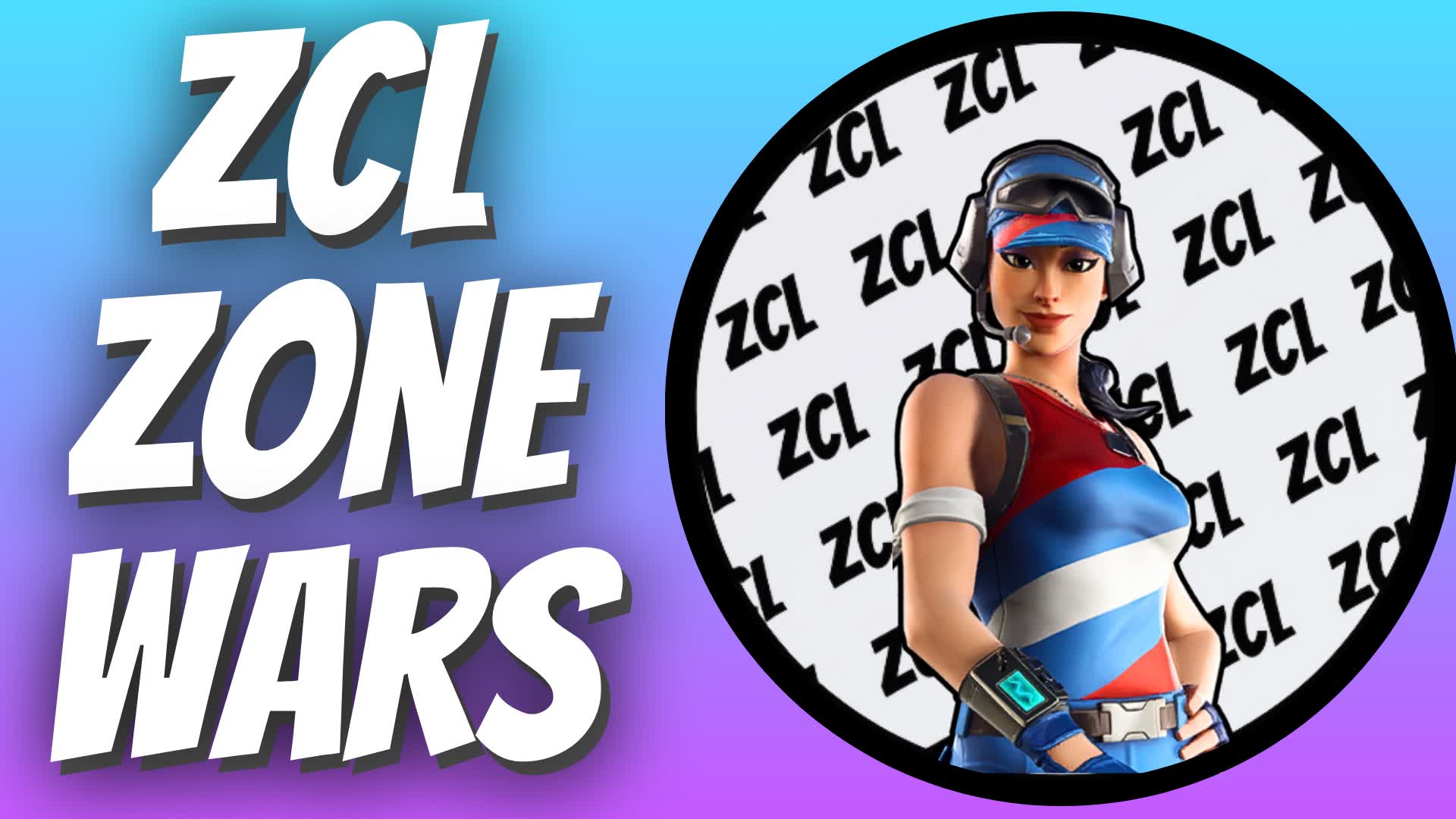 ZCL Zone Wars (1v1-4v4) 6377-4551-4465 by panic - Fortnite Creative Map Code - Fortnite.GG