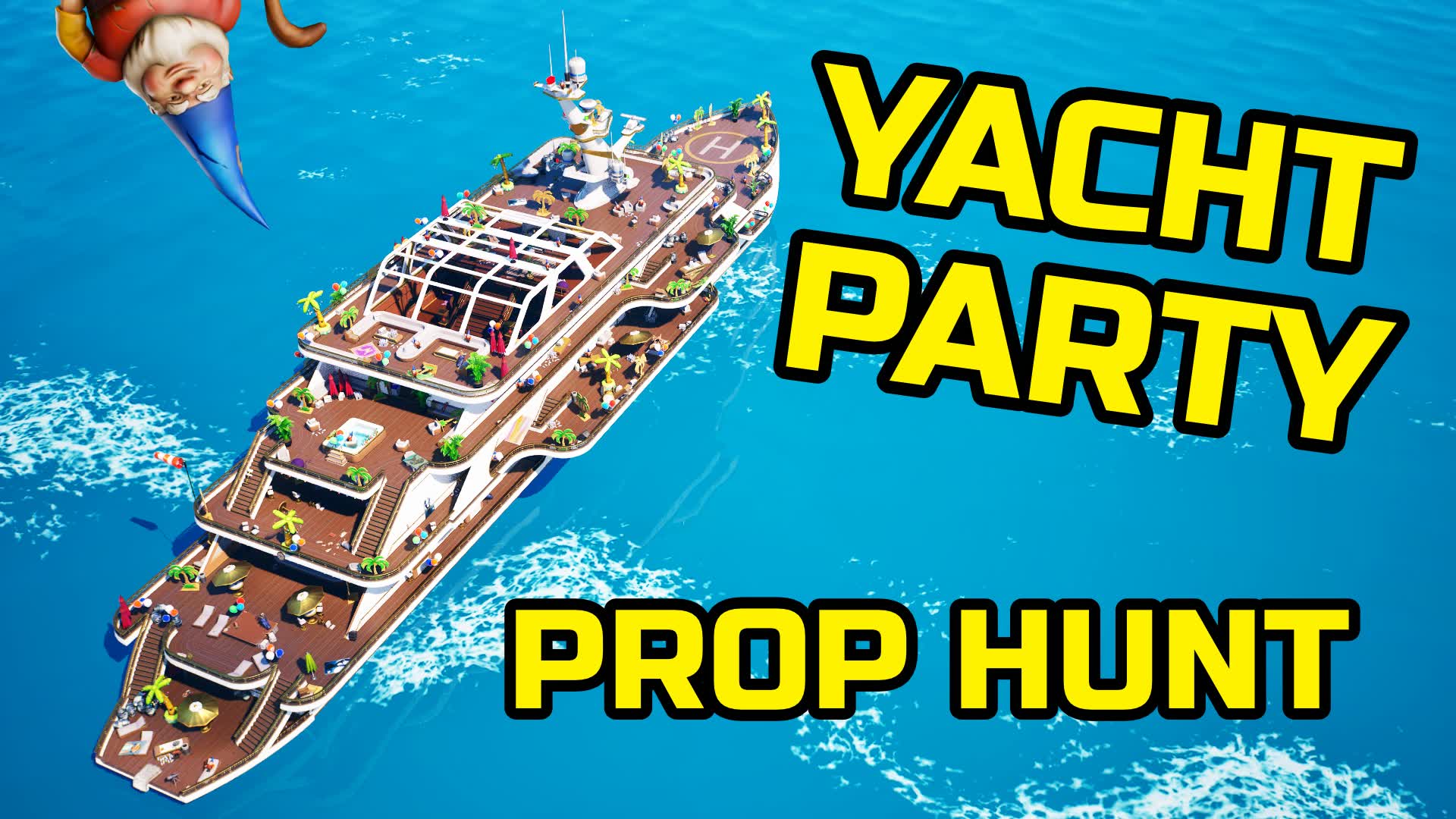 Yacht Party Prop Hunt 3178 6999 8065 By Midnightmoon Fortnite