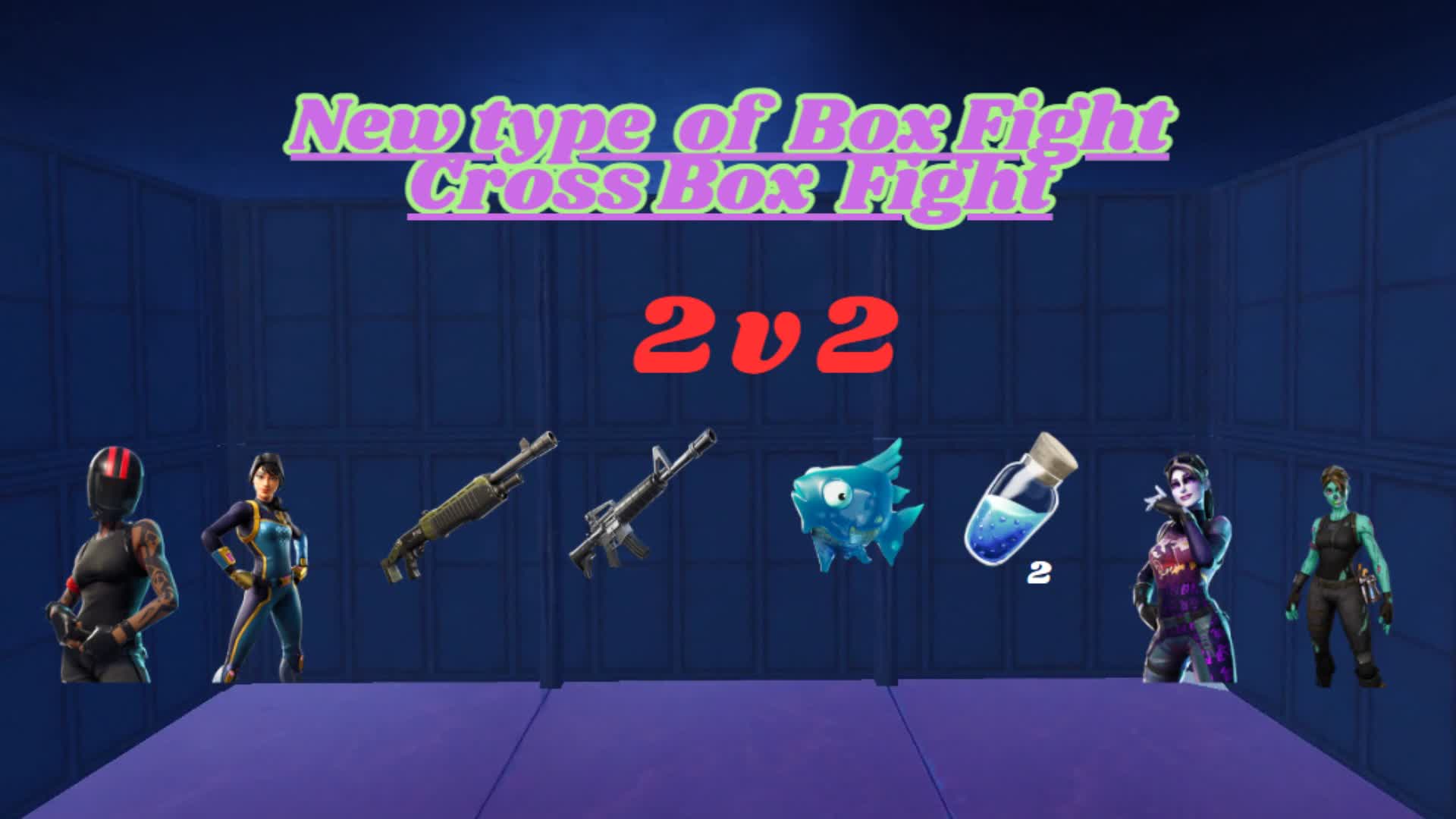 Cross Box Fight 2v2 3291-3982-8927 by tokyo69 - Fortnite Creative Map ...