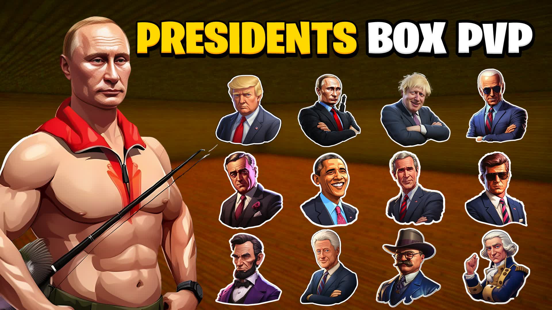 PRESIDENTS BOX PVP 📦 1910-8050-7629 by edian.fn - Fortnite Creative Map ...