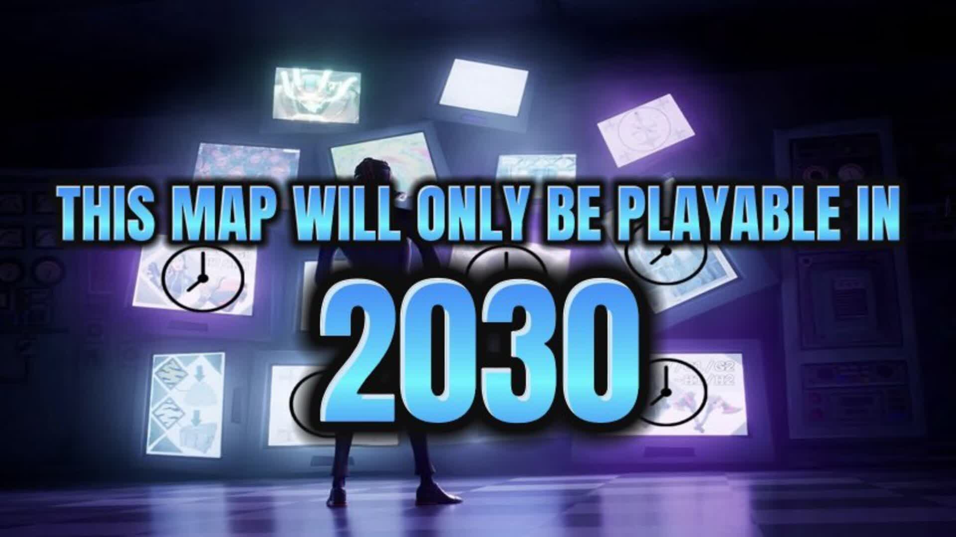 THIS MAP WILL ONLY BE PLAYABLE IN 2030 1269-9313-7084 by thyrosx - Fortnite Creative Map Code ...