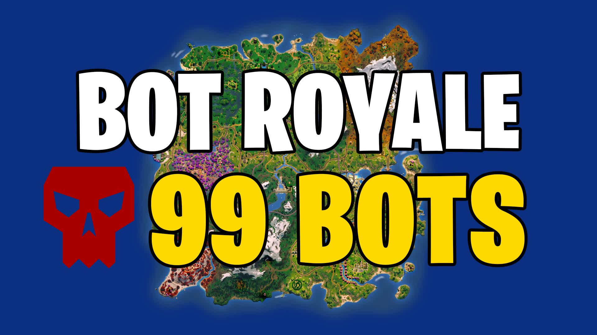 🌟 SUPER CRAZY🌟 99 BOT ROYALE 🌟 8688-6987-5505 by xhe - Fortnite Creative Map Code - Fortnite.GG