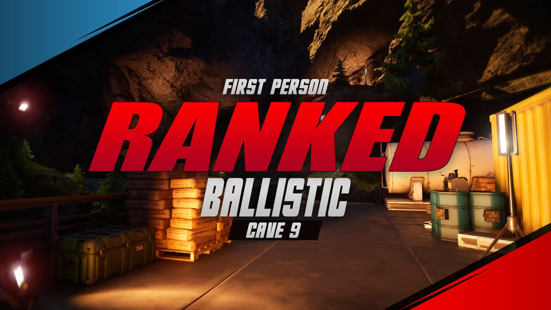 RANKED BALLISTIC - CAVE 9 / FIRST PERSON 8982-6598-7945 by vangork ...