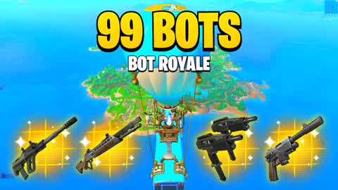 99 BOT LOBBY 🤖 BATTLE ROYALE 🎯 9573-2389-7303 by snakewrld - Fortnite ...