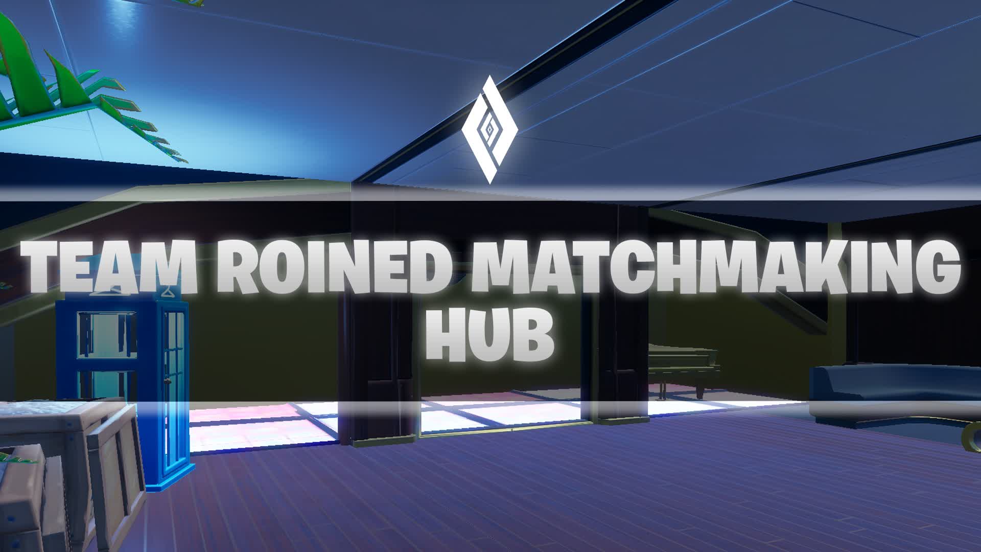 Team Roined Matchmaking Hub 7120-7446-3178 by shalev - Fortnite ...