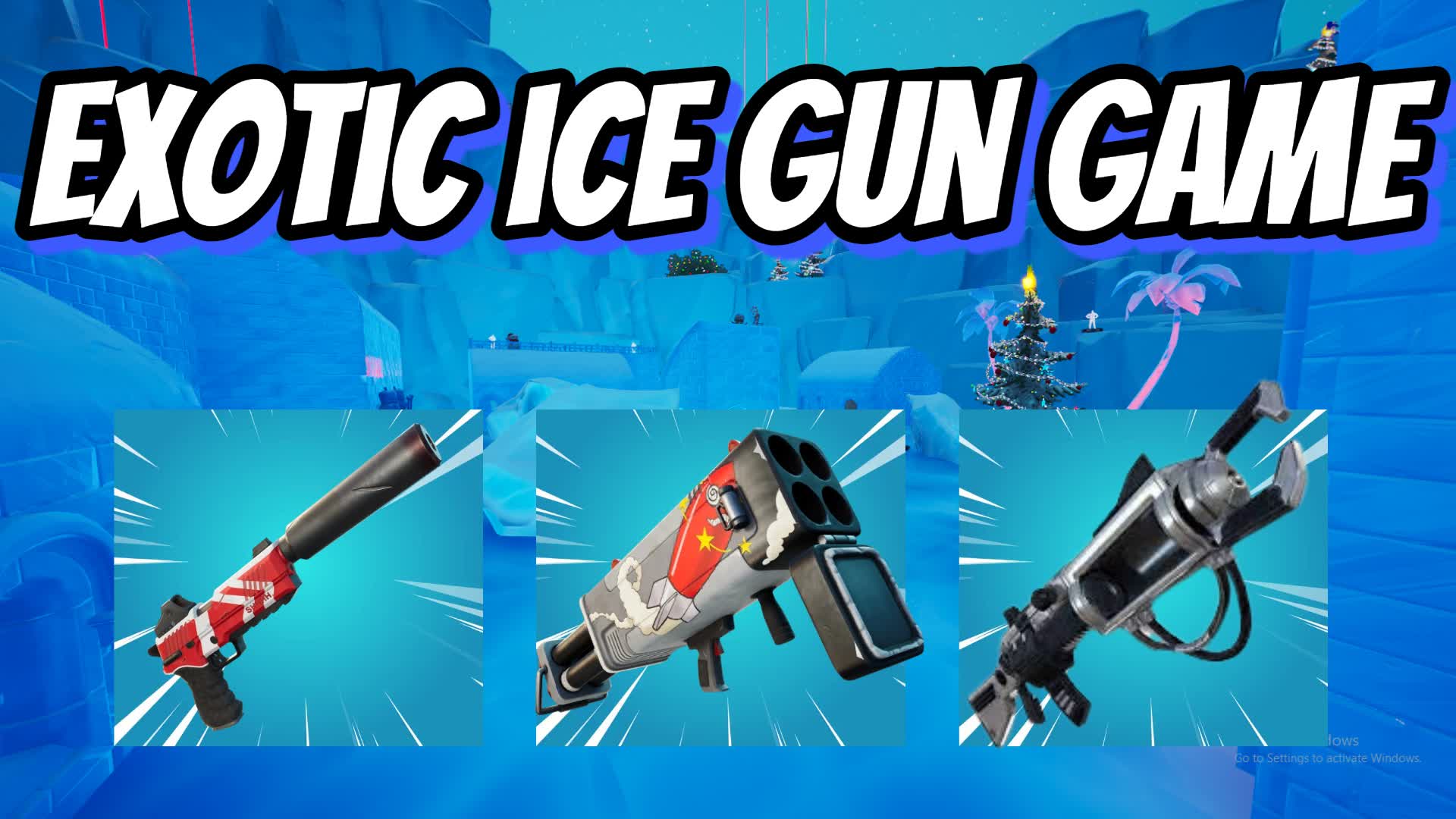 Ice Village EXOTIC gun game 5629-1188-5830 by techfnc - Fortnite ...