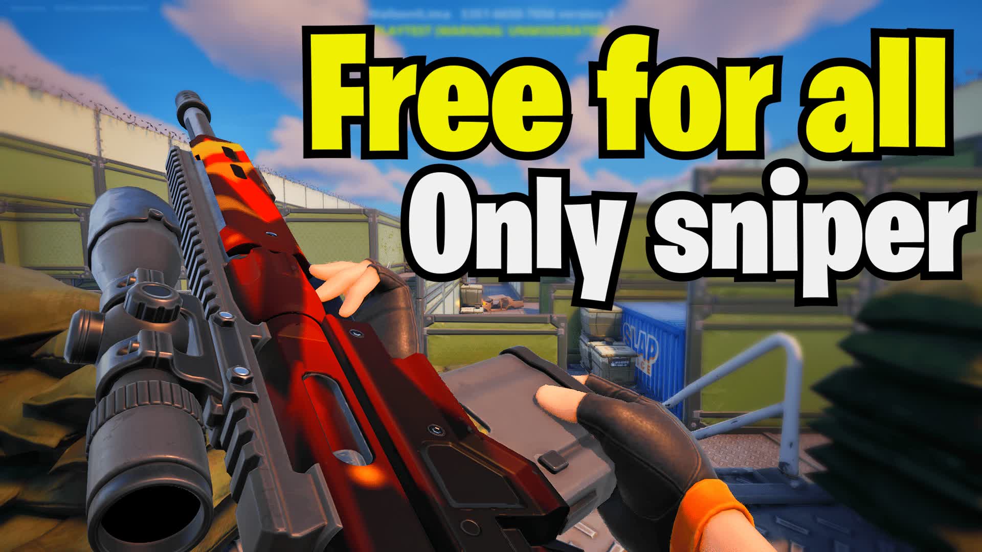Only Sniper | Free for all | FirstPerson 2580-9792-9053 by walisonllima ...