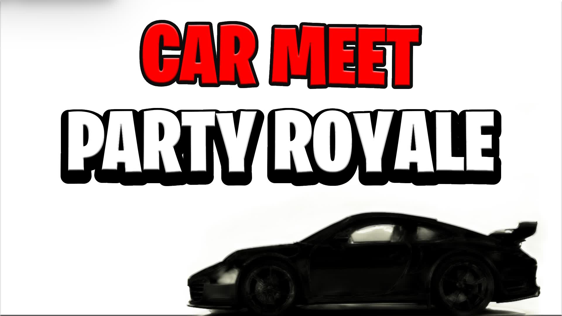 Car meet & party royale V1.1 9646-8411-4842 by digm - Fortnite Creative ...