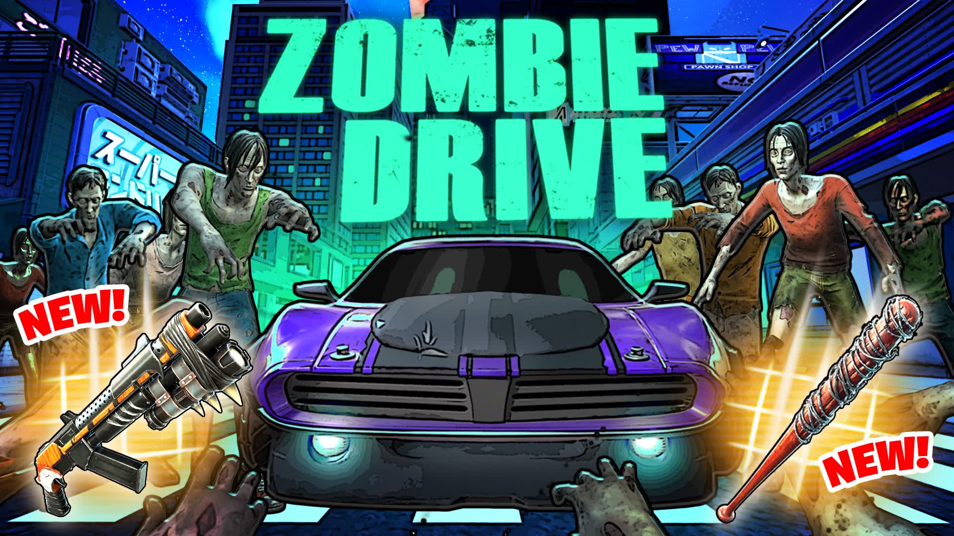 🧟 ZOMBIEDRIVE 🏎️ TWDU 3759-6531-8961 من ابتكار blazebolt - Fortnite