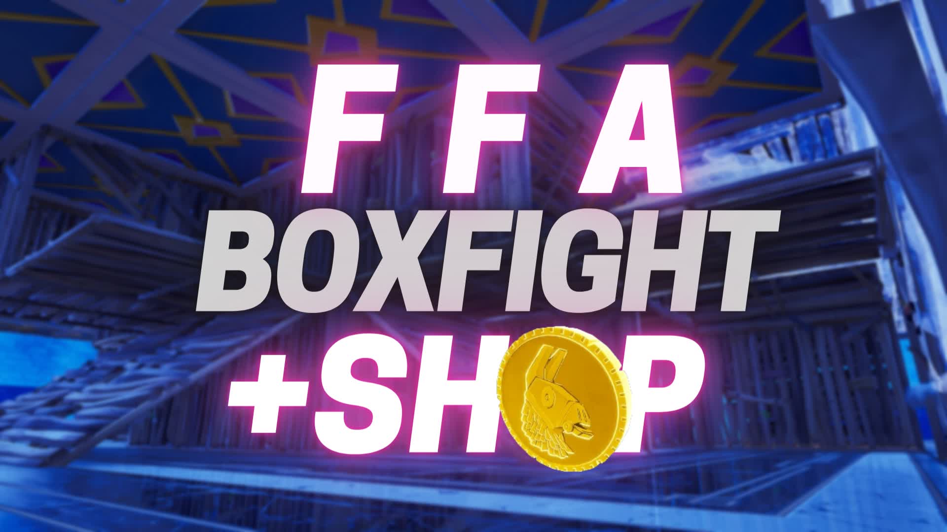 FFA BoxFIGHT+SHOP💰 1674-8482-7040 by snakeyfrog - Fortnite.GG