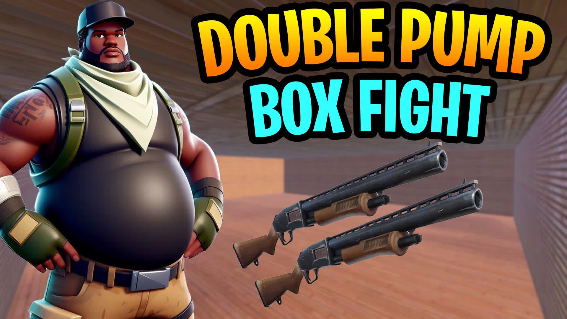 DOUBLE PUMP BOX PVP 📦 9683-0575-1648 by fade3 - Fortnite Creative Map Code - Fortnite.GG