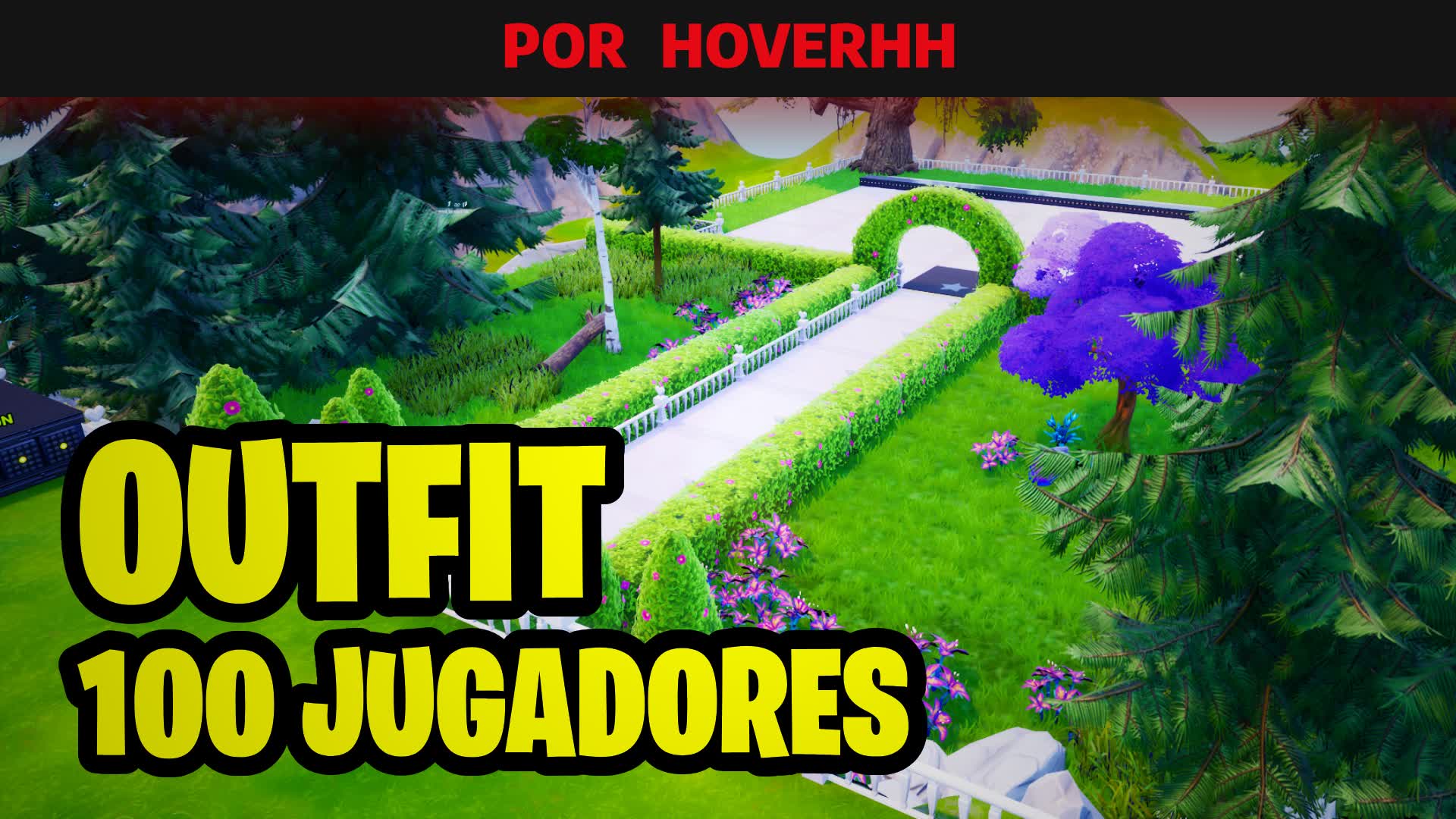 HH OUTFIT 100 JUGADORES 0843-3917-0909 by hoverhh - Fortnite Creative Map Code - Fortnite.GG