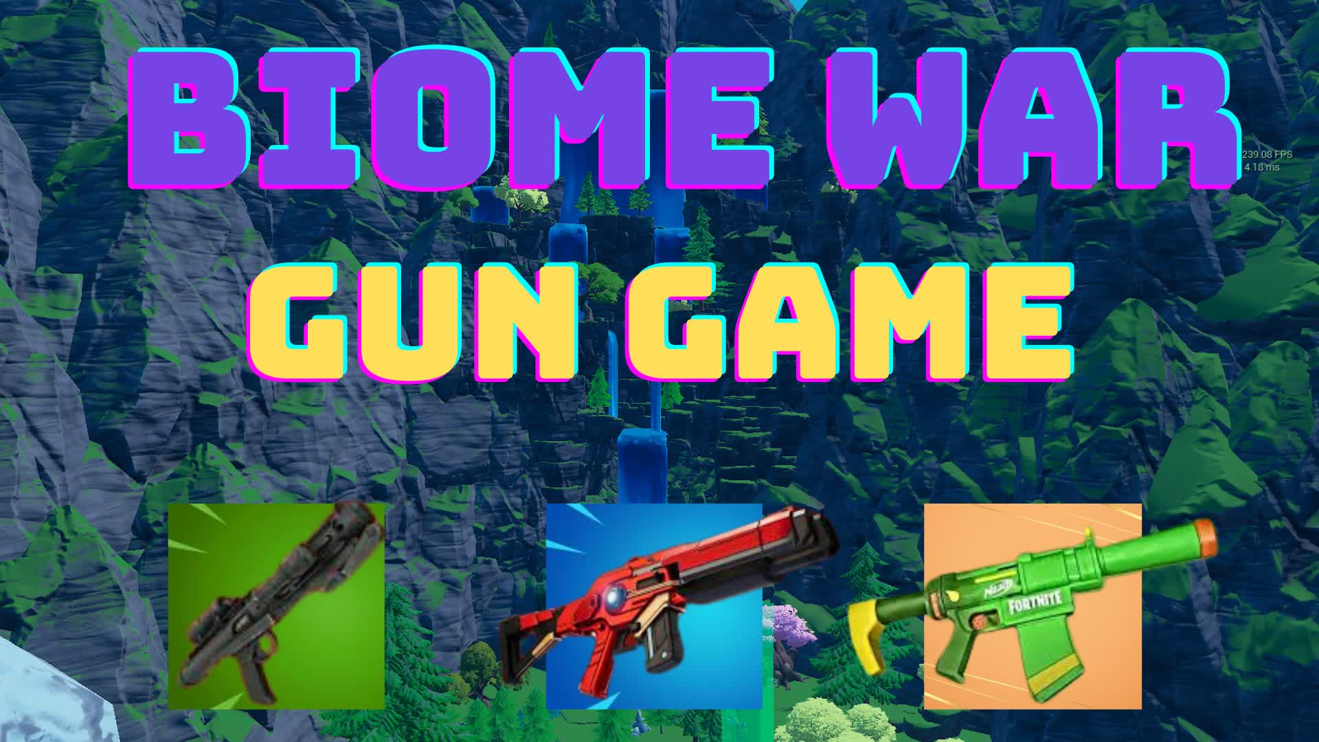 🔥Biome War Gun Game🔥 (20 Weapons) 7145-6572-0681 by techfnc - Fortnite ...