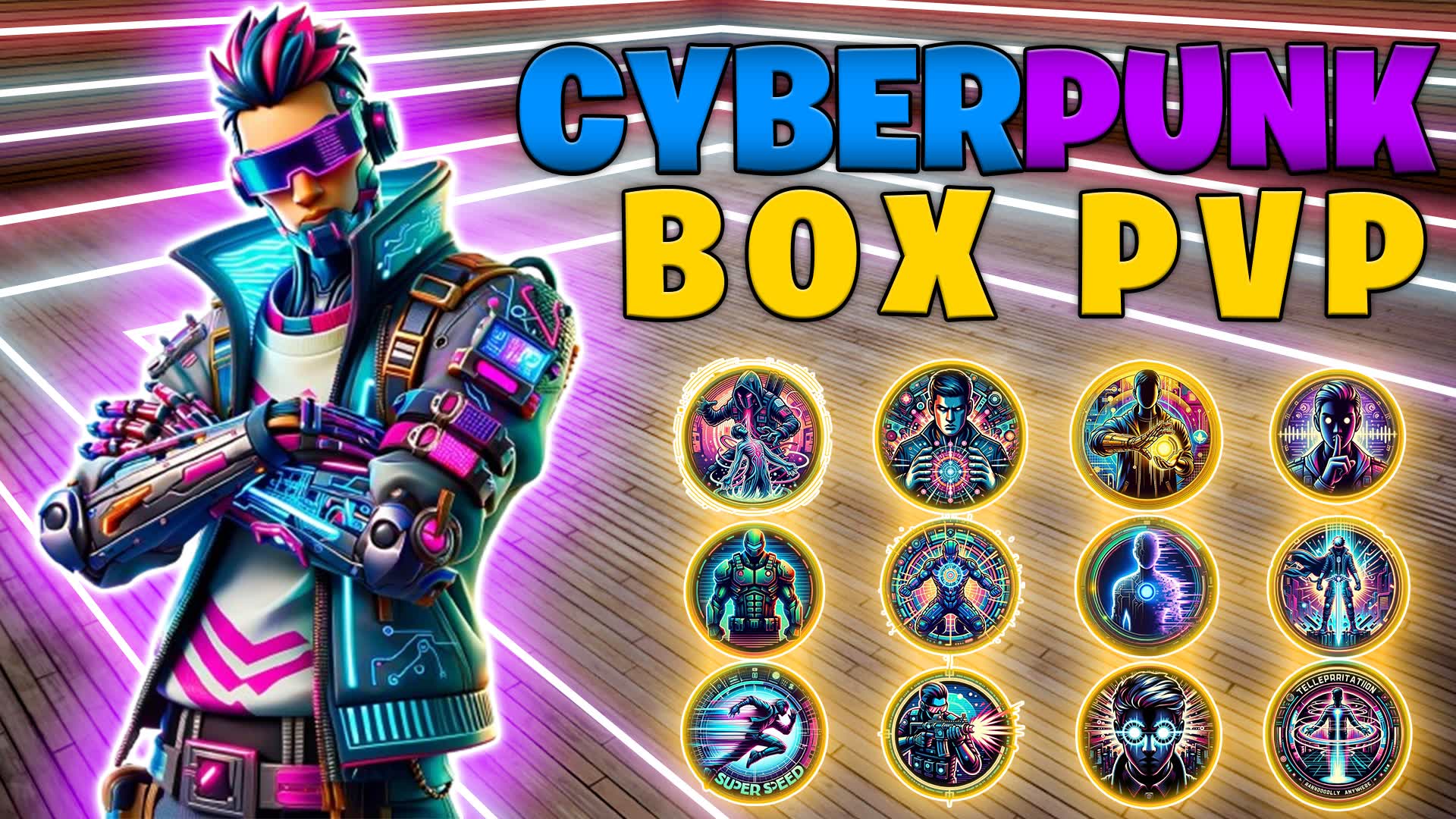 🤖 CYBER HEROES BOX PVP 2405-2643-0318 by jefm_games - Fortnite