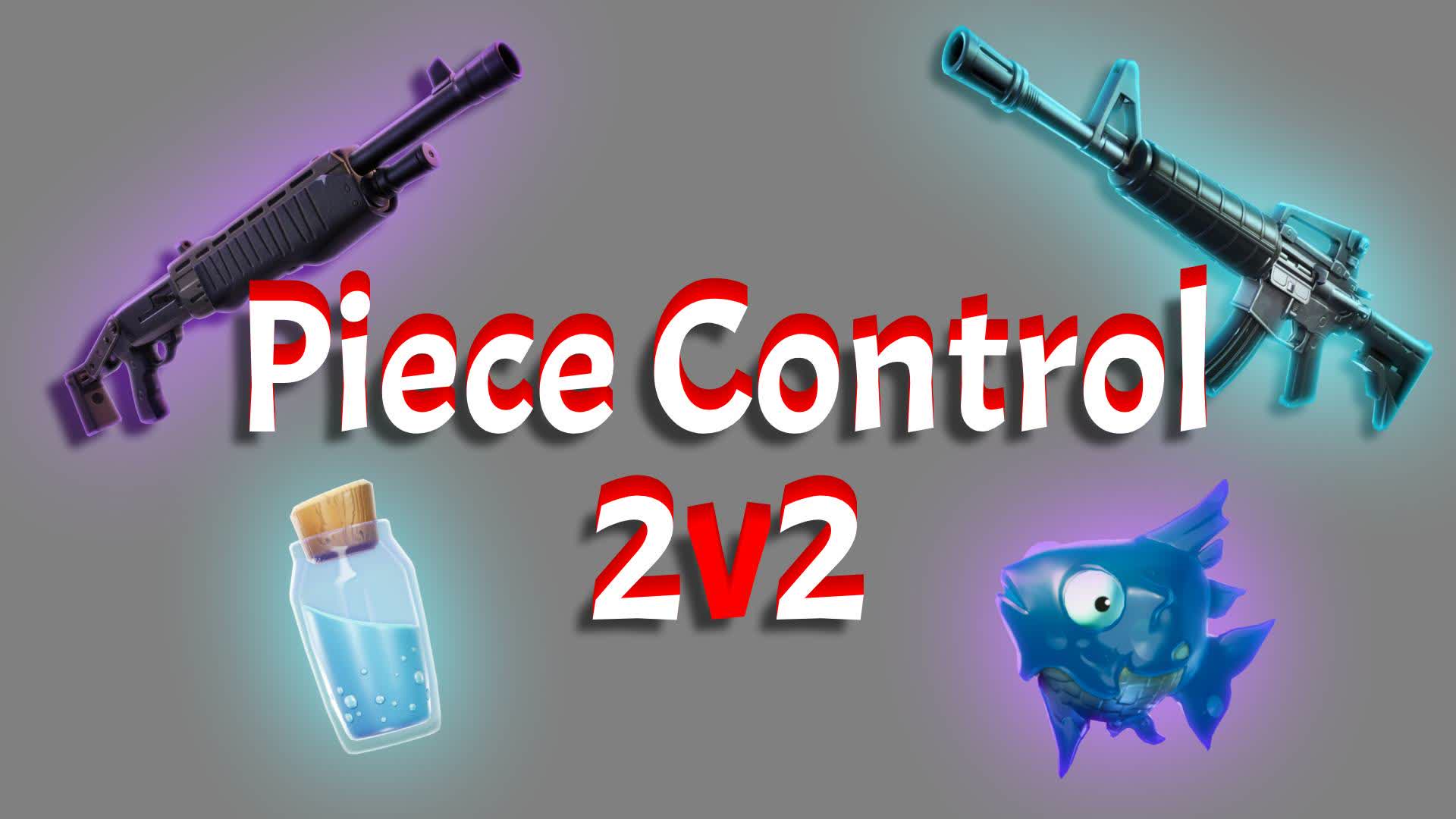 🥇 Piece Control 2v2 💎 9221-5156-9225 by w.2d - Fortnite Creative Map Code - Fortnite.GG