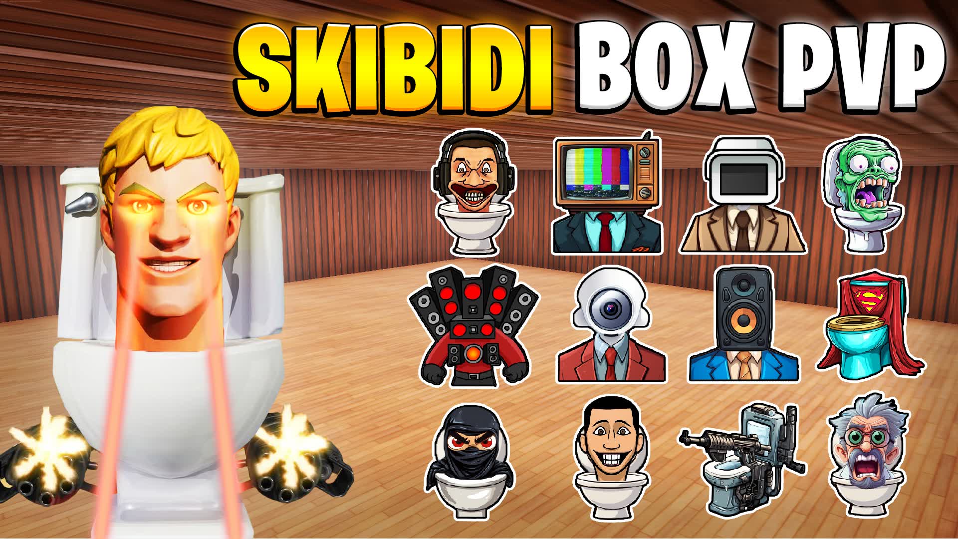 SKIBIDI BOX PVP📦 9452-9569-7519 by lafowl - Fortnite Creative Map Code ...